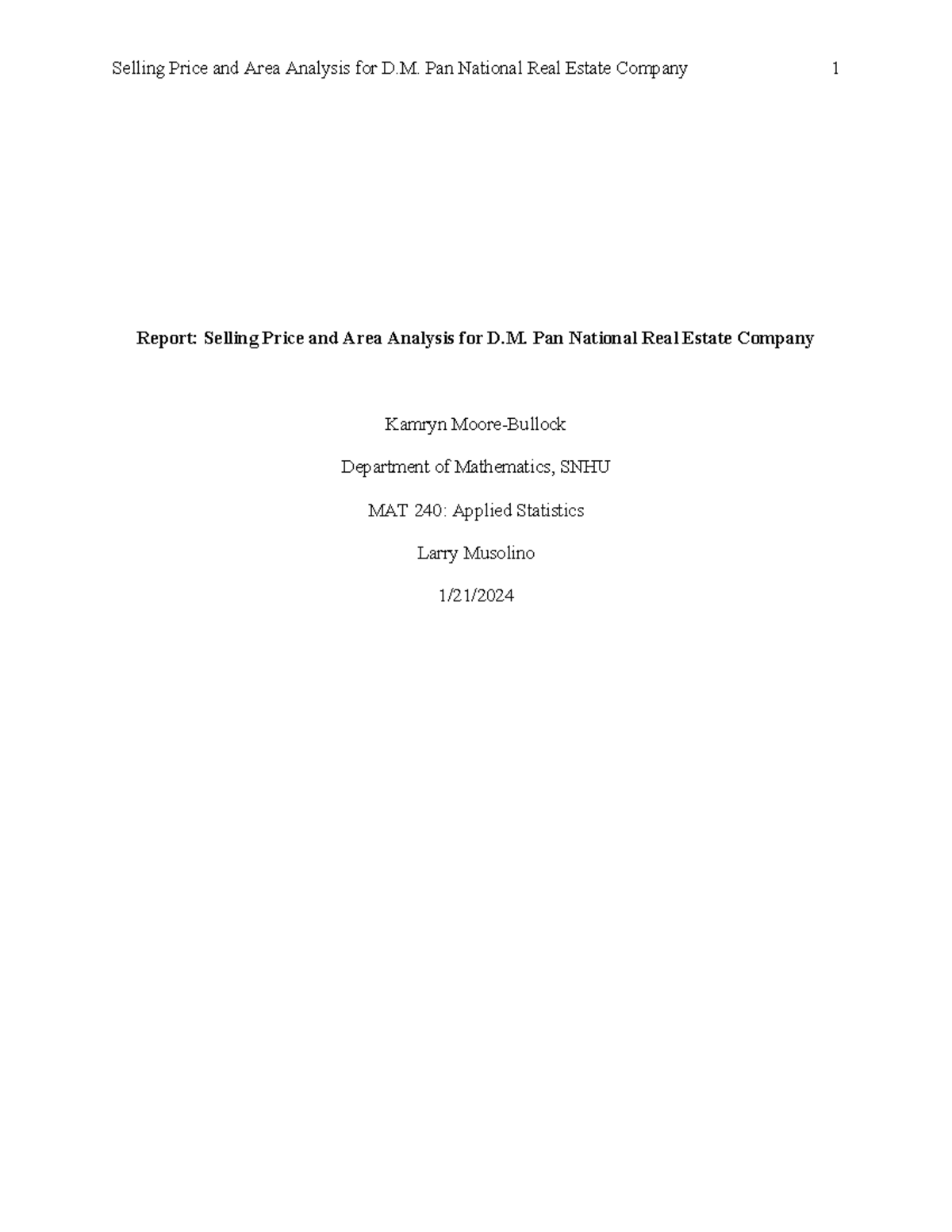 MAT 240 Module Two Assignment - Selling Price and Area Analysis for D ...