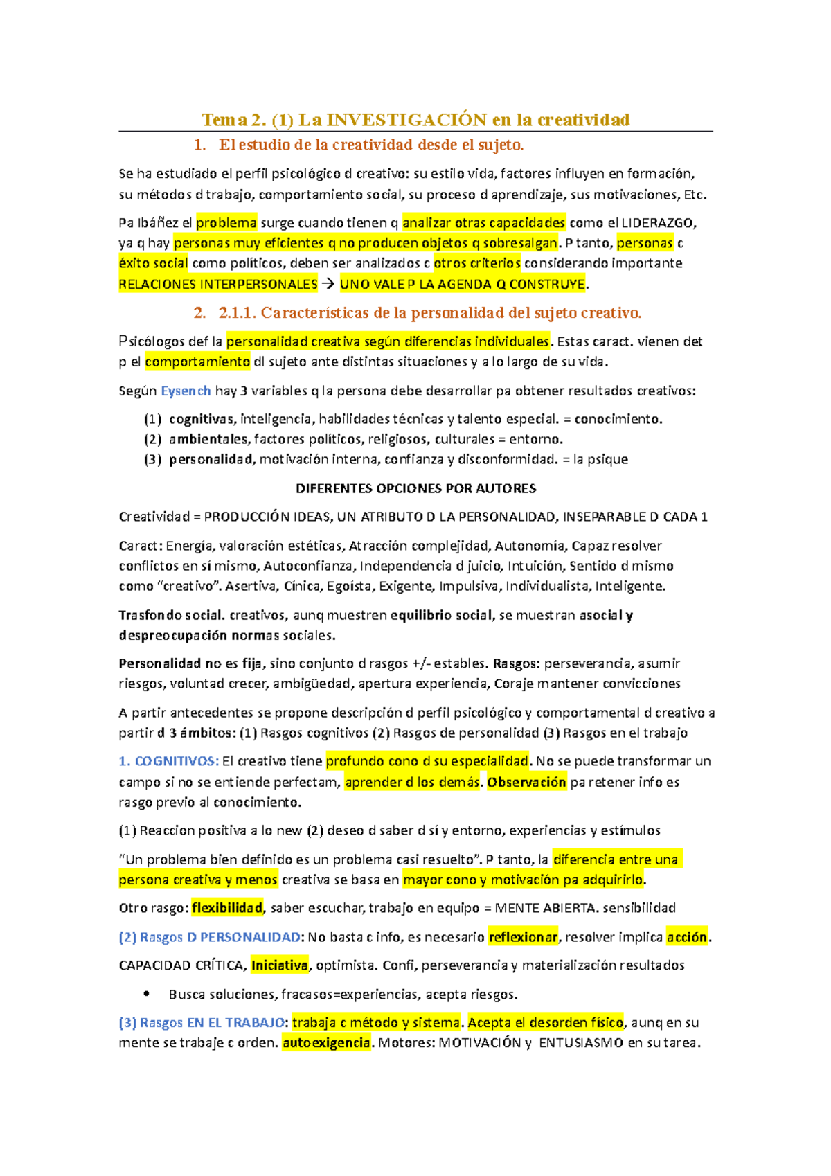 Tema 2 estrategias - Tema 2. (1) La INVESTIGACIÓN en la creatividad 1 ...
