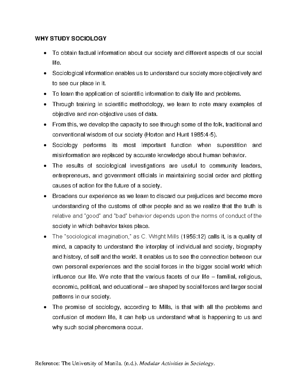 Sociology Why Study Sociology - Reference: The University of Manila. (n ...