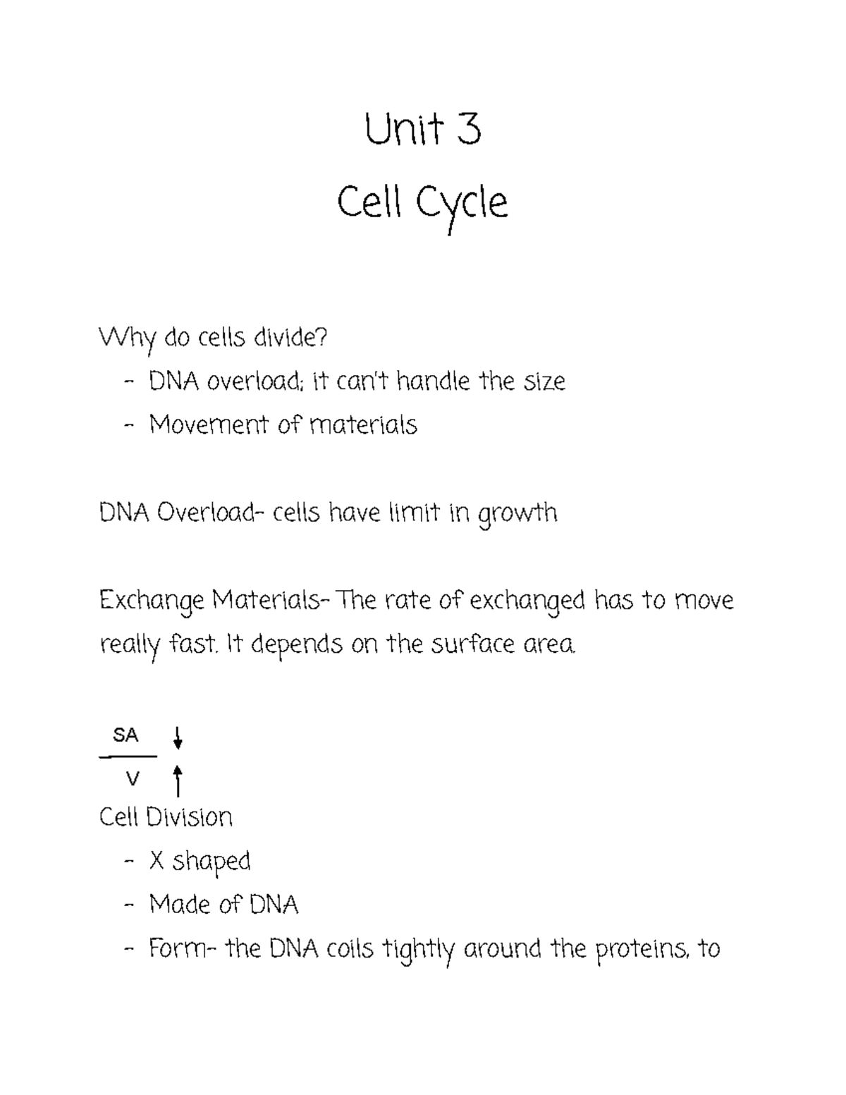 Unit 3 - uni 3 - Unit 3 Cell Cycle Why do cells divide? - DNA overload ...