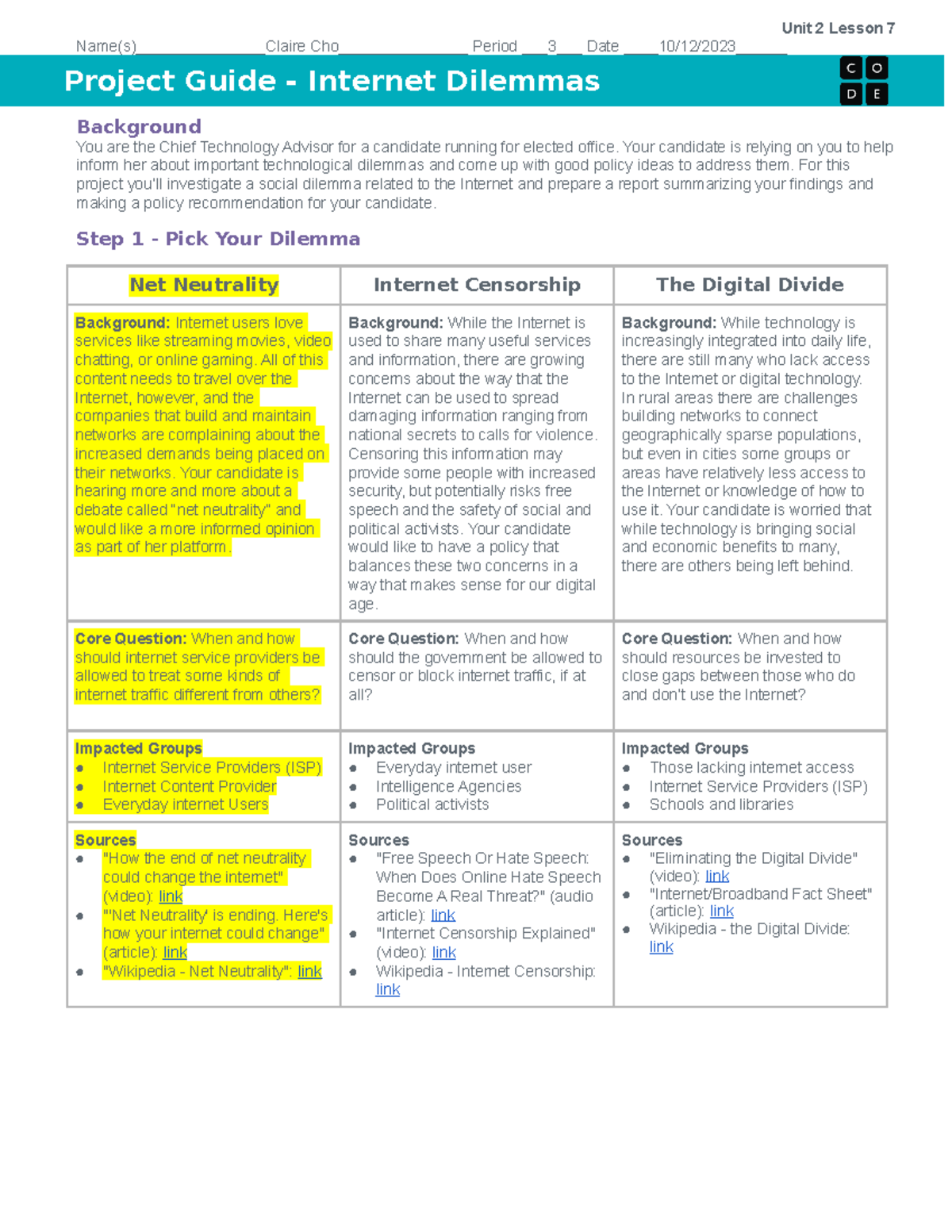 Project Guide - Internet Dilemmas - Unit 2 Lesson 7 - Name(s)Claire Cho ...