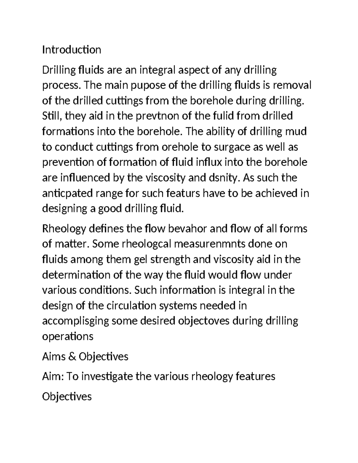 Rheology - Introduction Drilling fluids are an integral aspect of any ...