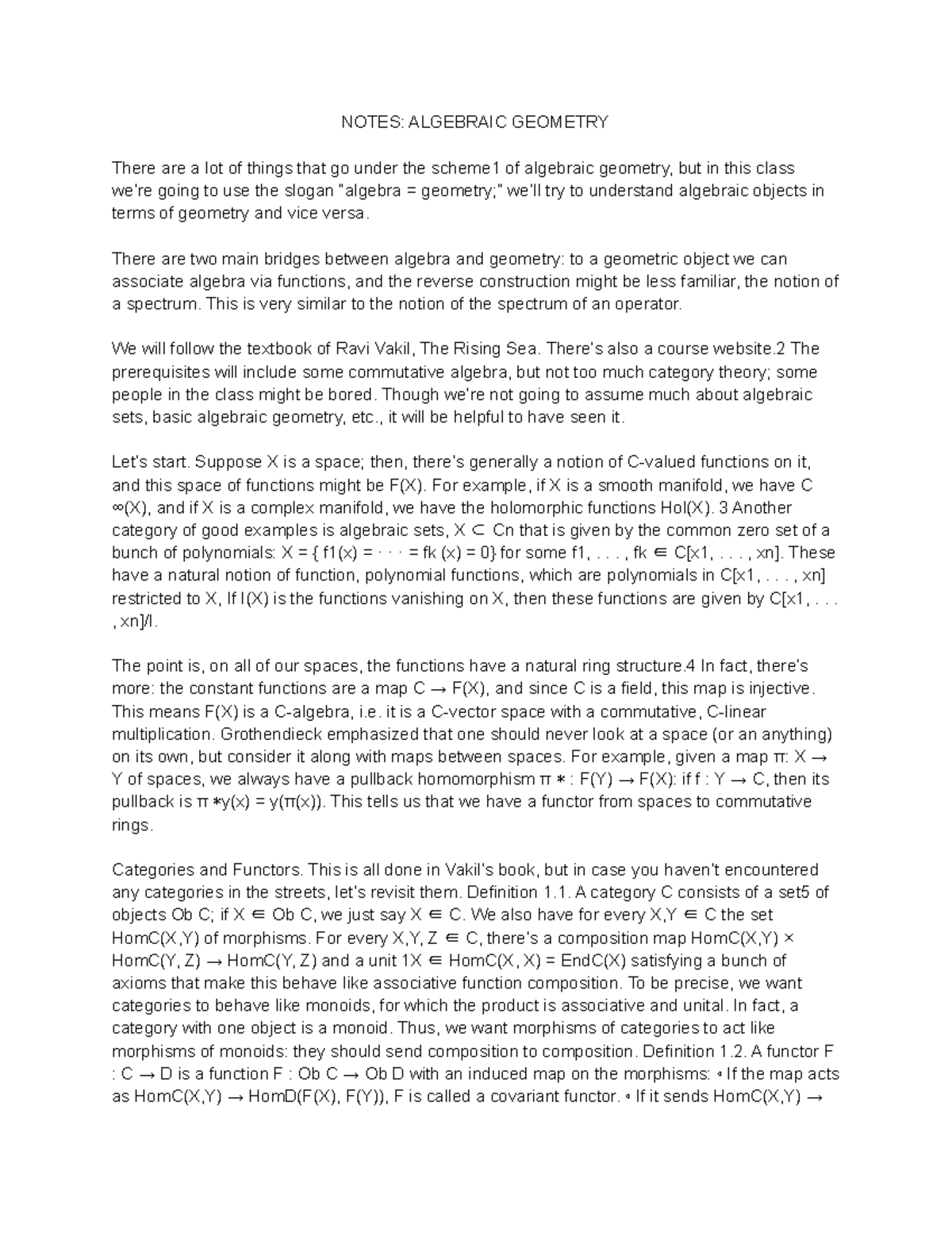 Notes Algebraic Geometry - NOTES: ALGEBRAIC GEOMETRY There are a lot of ...