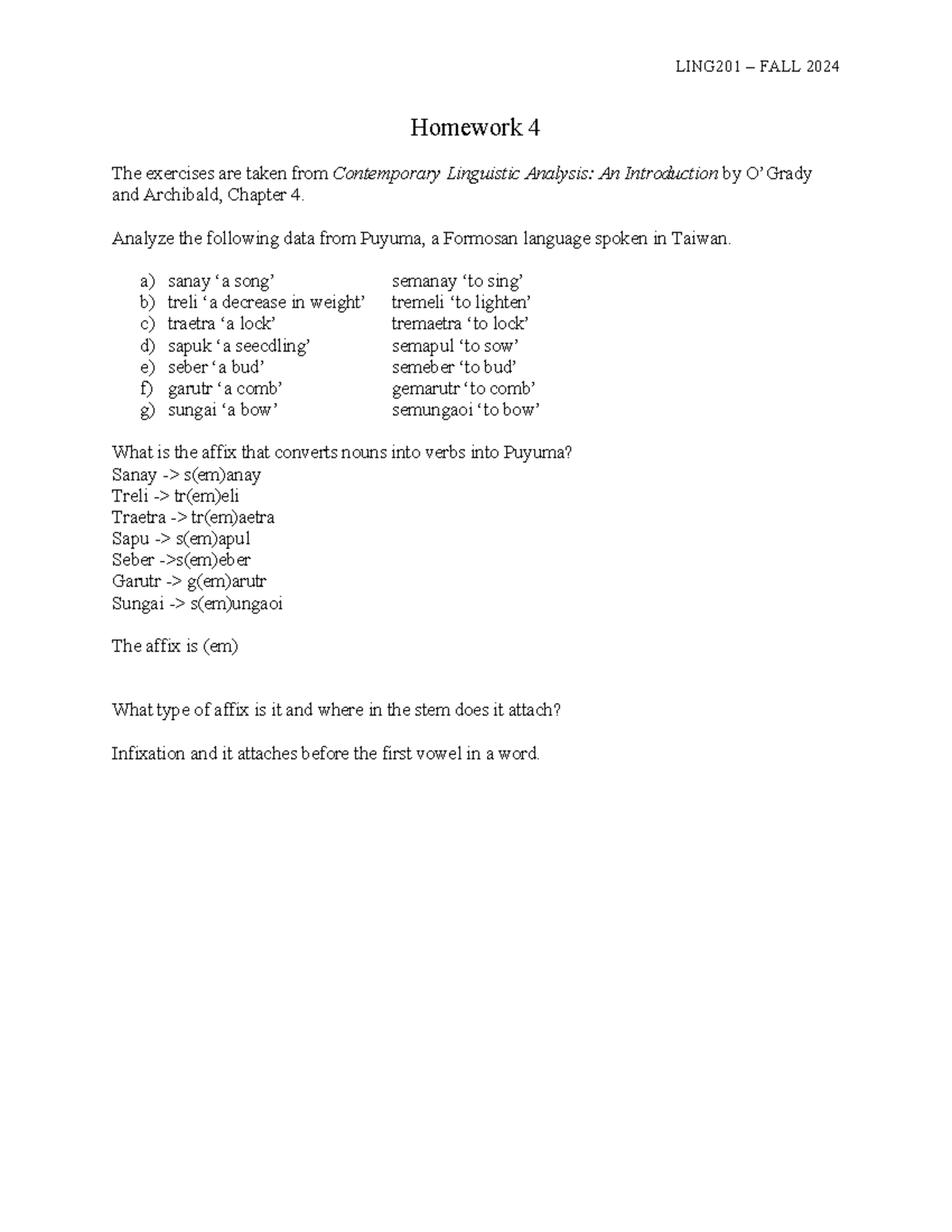 LING201 - HW4 - HW4 - LING201 – FALL 2024 Homework 4 The exercises are taken from Contemporary ...