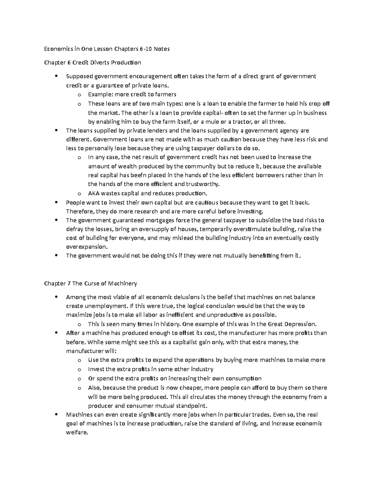 Economics in One Lesson Chapters 6-10 Notes - o Example: more credit to ...