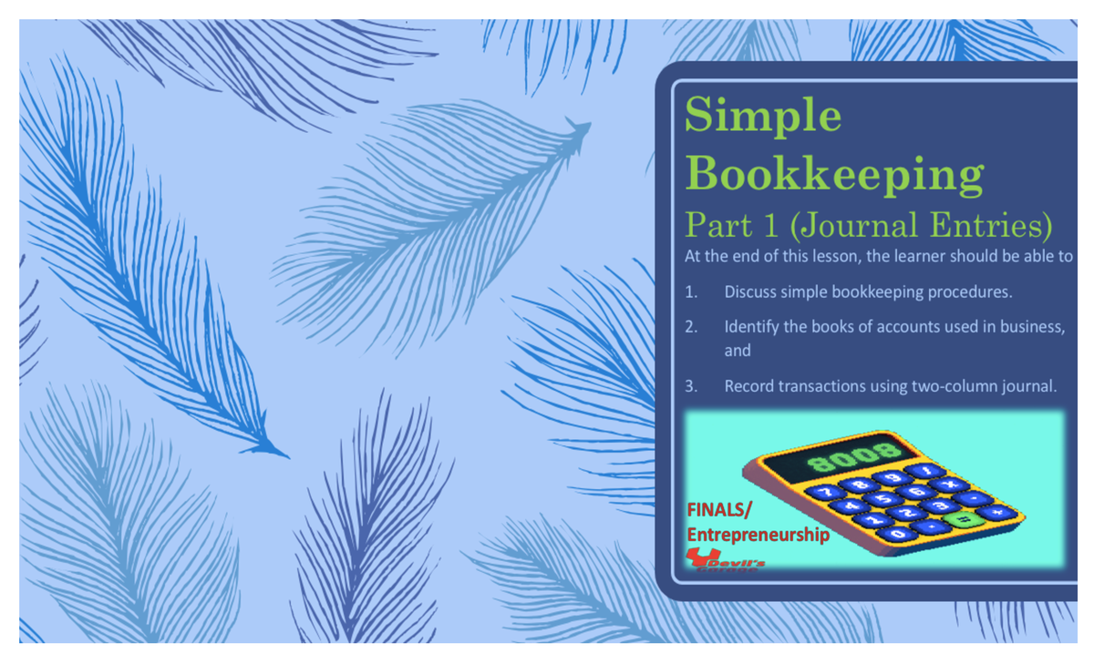 Concepts of Simple Bookkeeping Part 1 - Journal Entries - Introduction ...