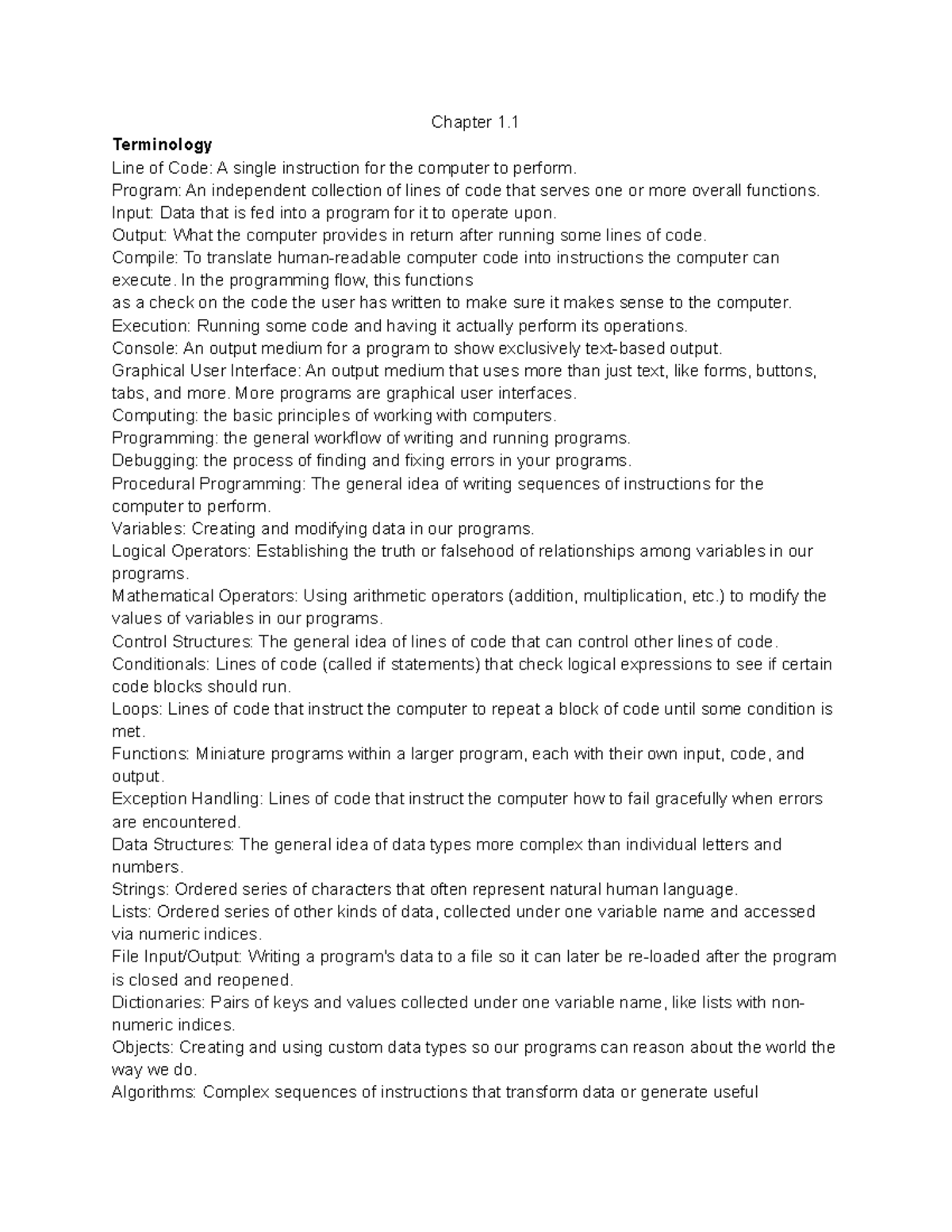 Chapter 1 - Chapter 1. Terminology Line of Code: A single instruction ...