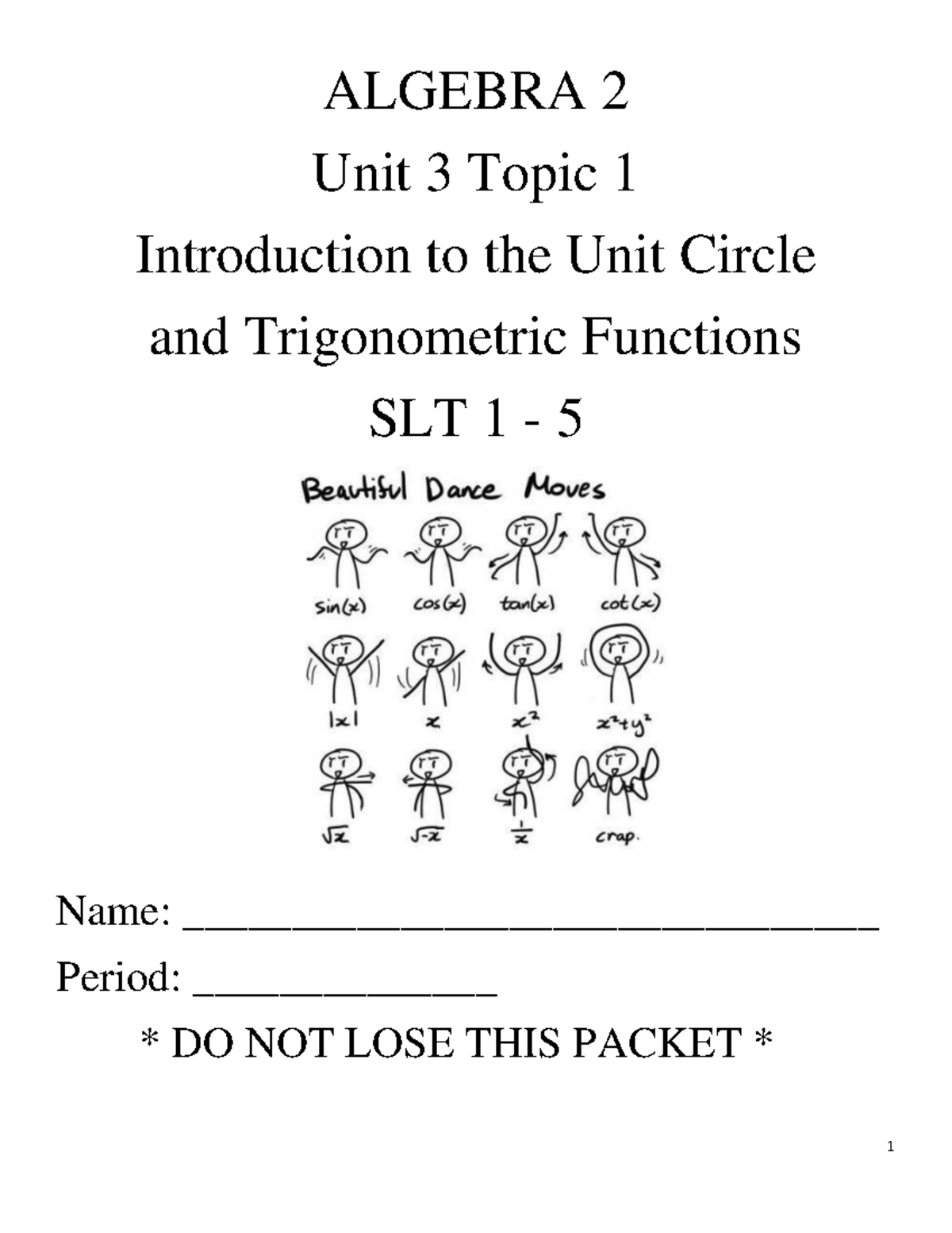 Unit 7 Intro To Unit Circle And Trig Func Packet Part 1 Algebra 2