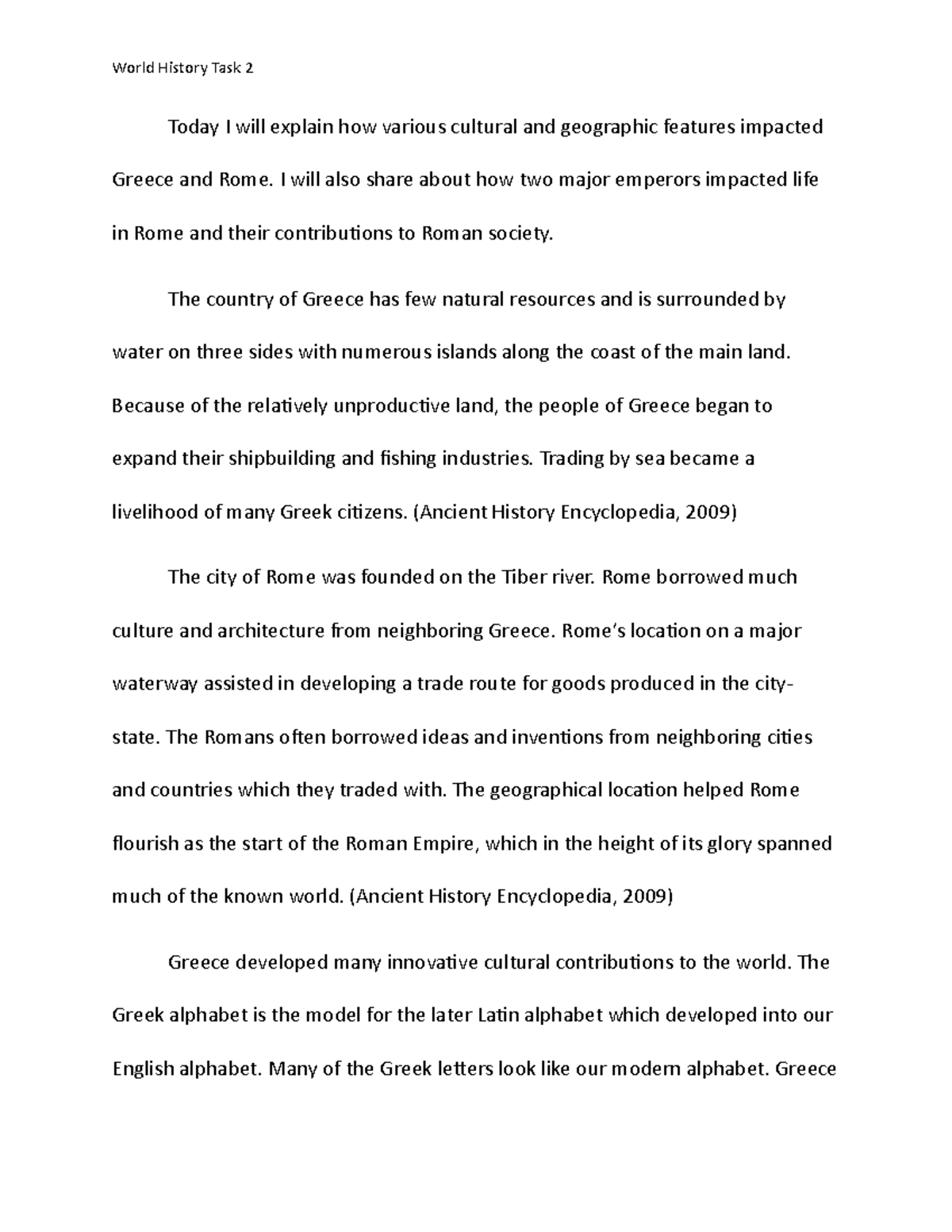 Task 2 Greece and Rome - World History Task 2 Today I will explain how ...