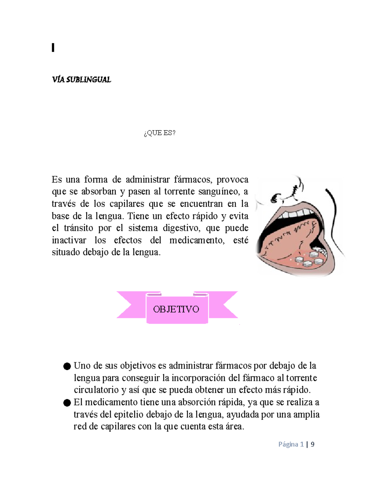 Vía sublingual, nasal y ótica - VÍA SUBLINGUAL ¿QUE ES? ¿QUE ES? Es una ...