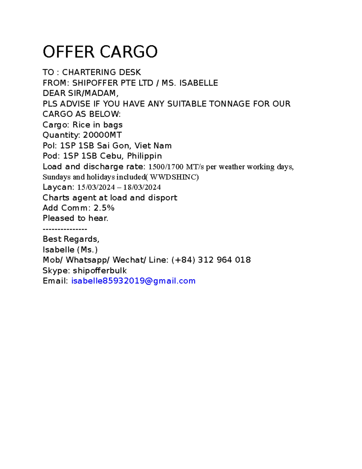 Offer Cargo - OFFER CARGO TO : CHARTERING DESK FROM: SHIPOFFER PTE LTD ...