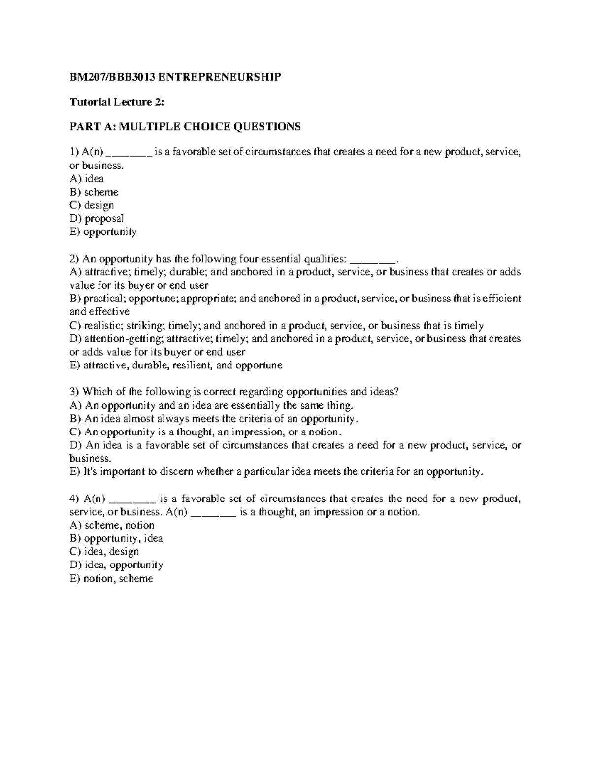 Tutorial 2 - BM207/BBB3013 ENTREPRENEURSHIP Tutorial Lecture 2 : PART A ...