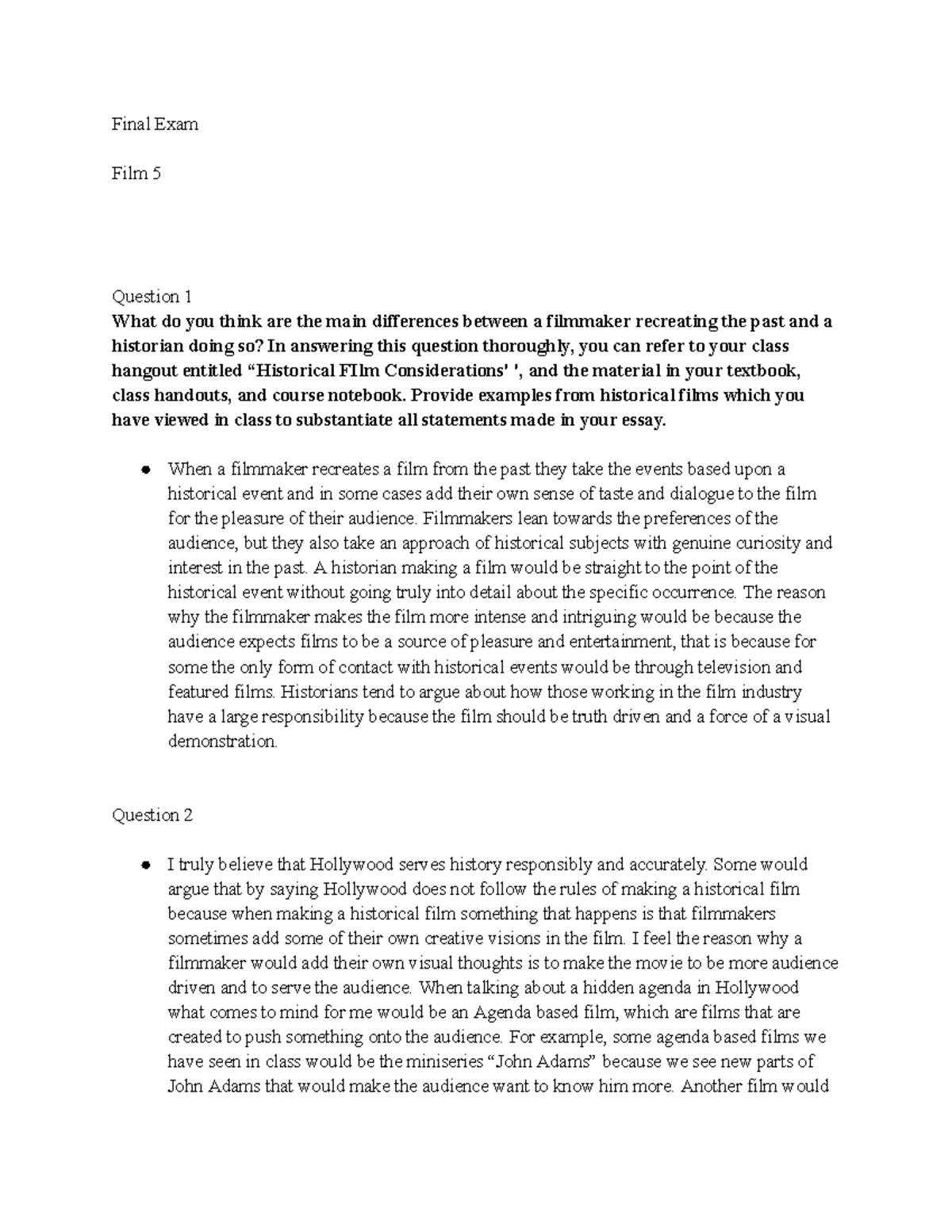 Final Exam - exam - Final Exam Film 5 Question 1 What do you think are ...