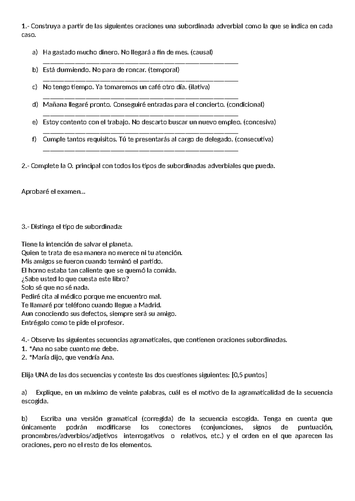 Osadvpráct - fadsf - 1.- Construya a partir de las siguientes oraciones ...