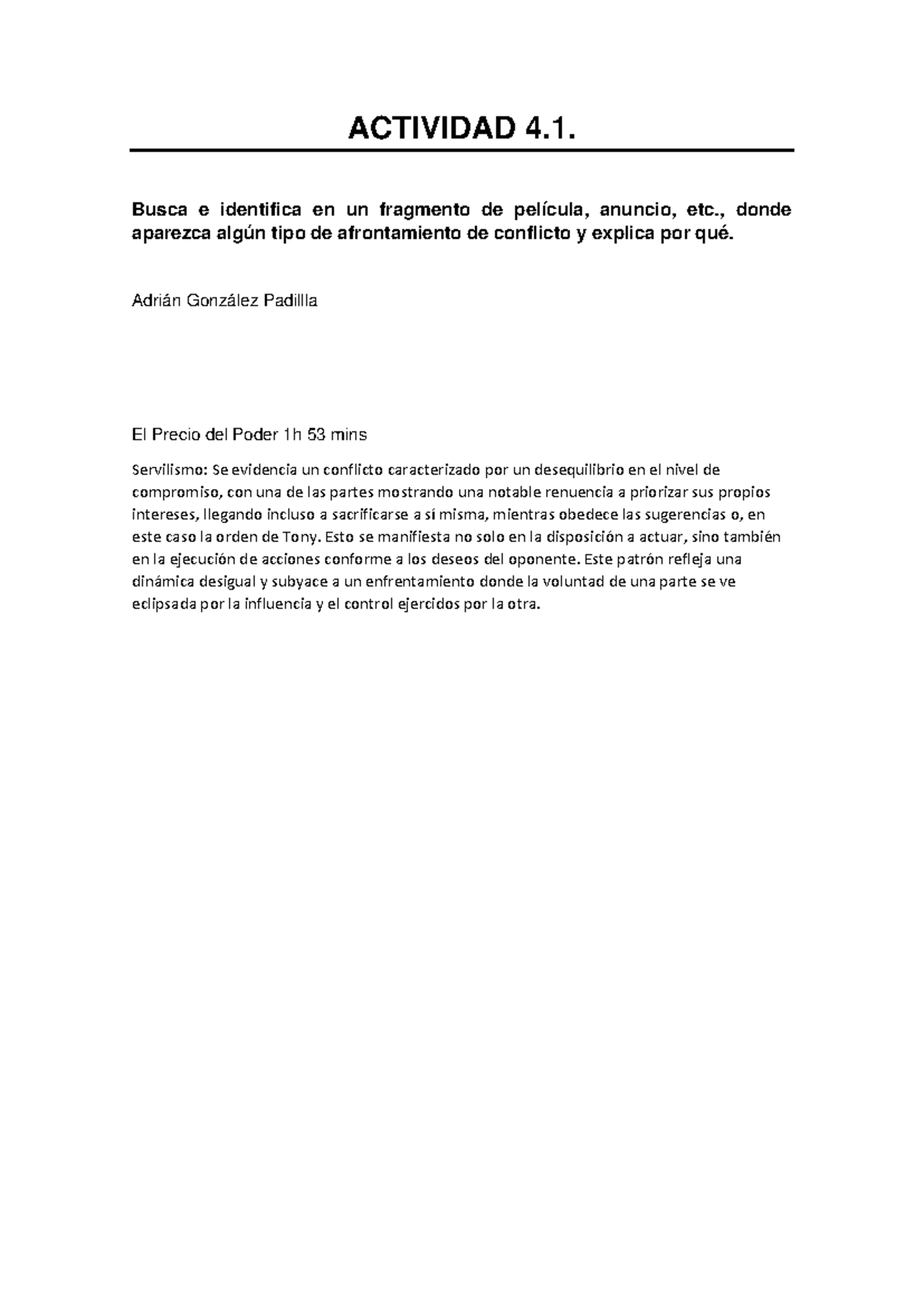 Actividad 4.1. - Activida 4.1 - ACTIVIDAD 4. Busca e identifica en un ...