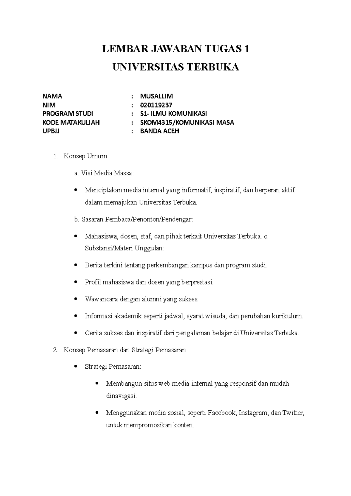 Jawaban Tugas 1 Komunikasi MASA Salim - LEMBAR JAWABAN TUGAS 1 UNIVERSITAS TERBUKA NAMA ...