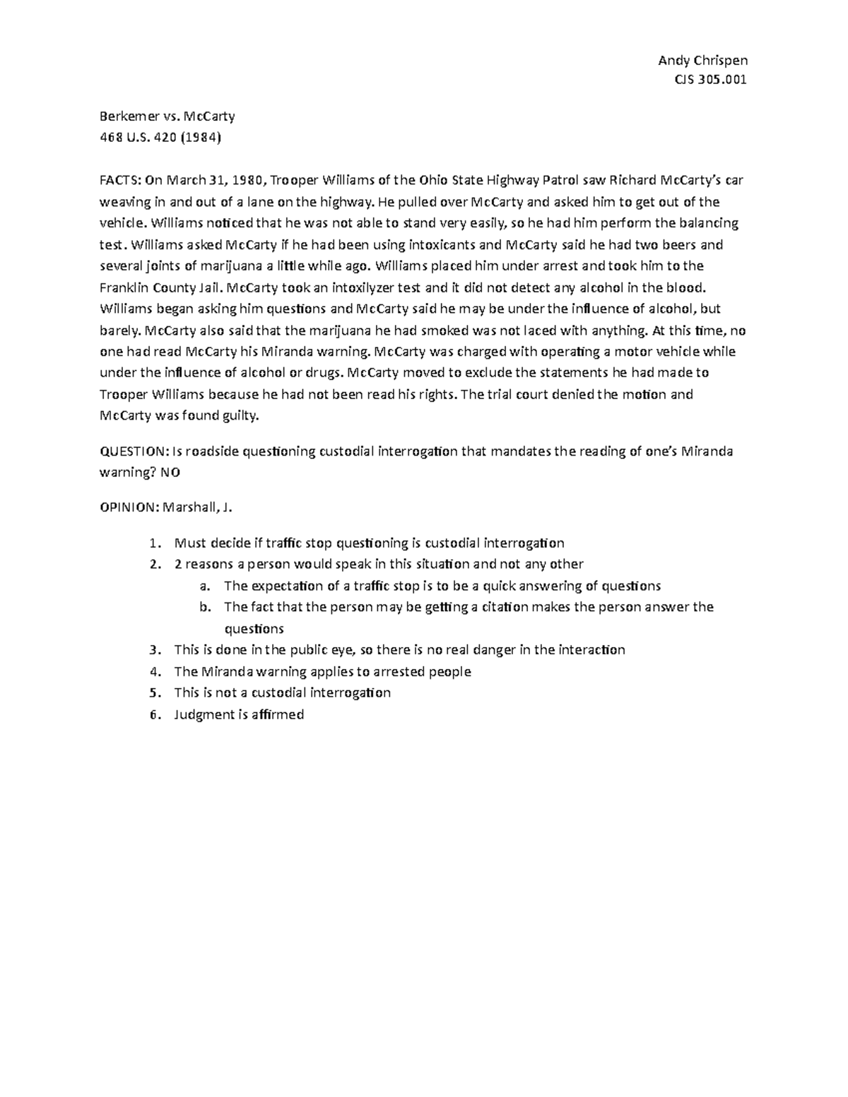 Berkemer vs Mc Carty - case brief - Andy Chrispen CJS 305. Berkemer vs ...