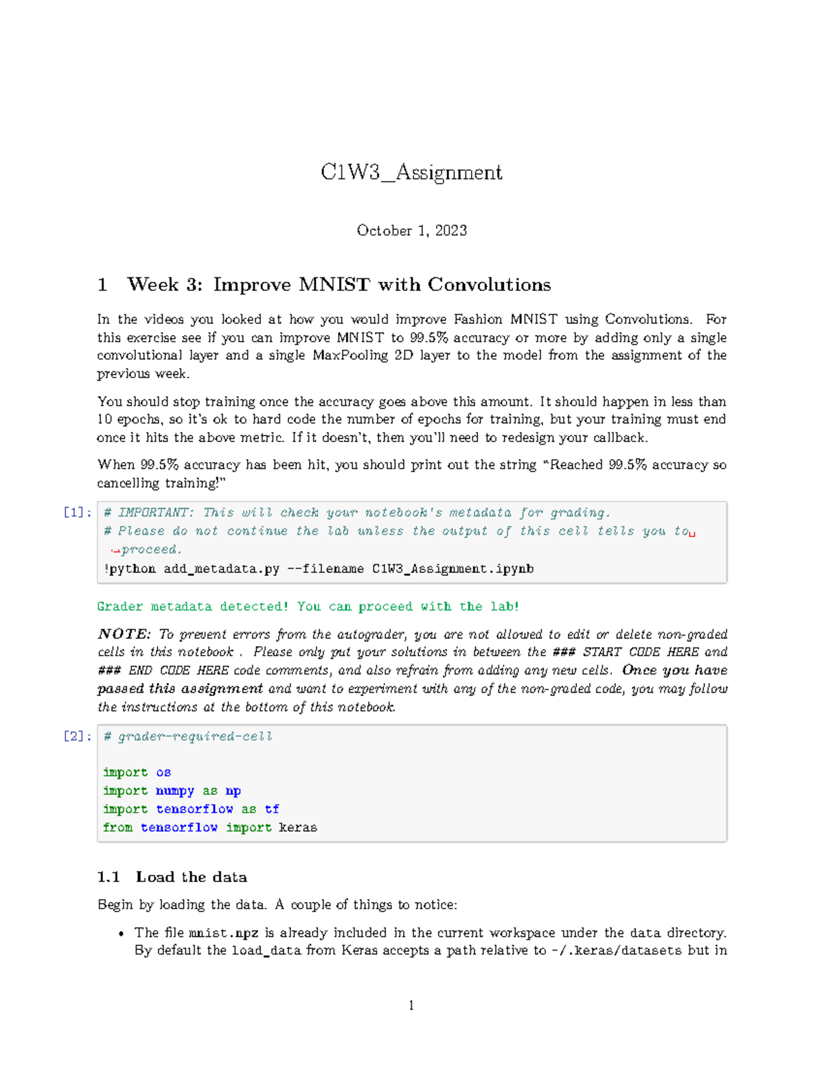 C1W3 Assignment -fsddfsdfsddfasfgasdfasdf - C1W3_Assignment October 1, 2023 1 Week 3: Improve ...