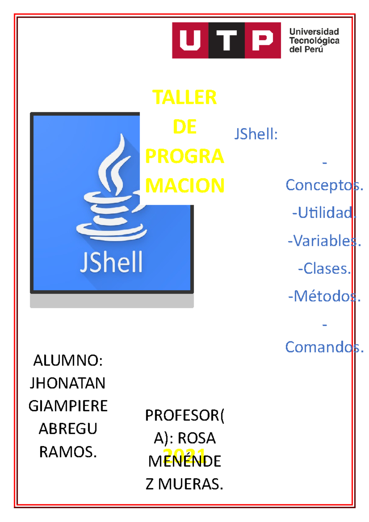 Monografia TA3 - tarea - TALLER DE PROGRA MACION JShell: - Conceptos. -Utilidad. -Variables ...