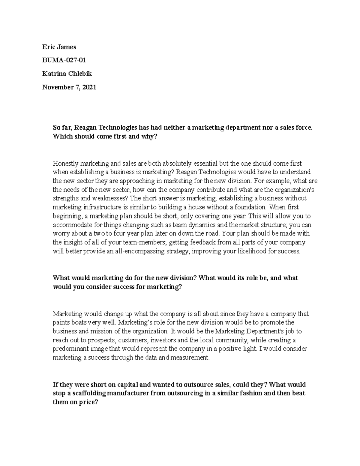 Chapter 13 Case Study - None - Eric James BUMA-027- Katrina Chlebik ...