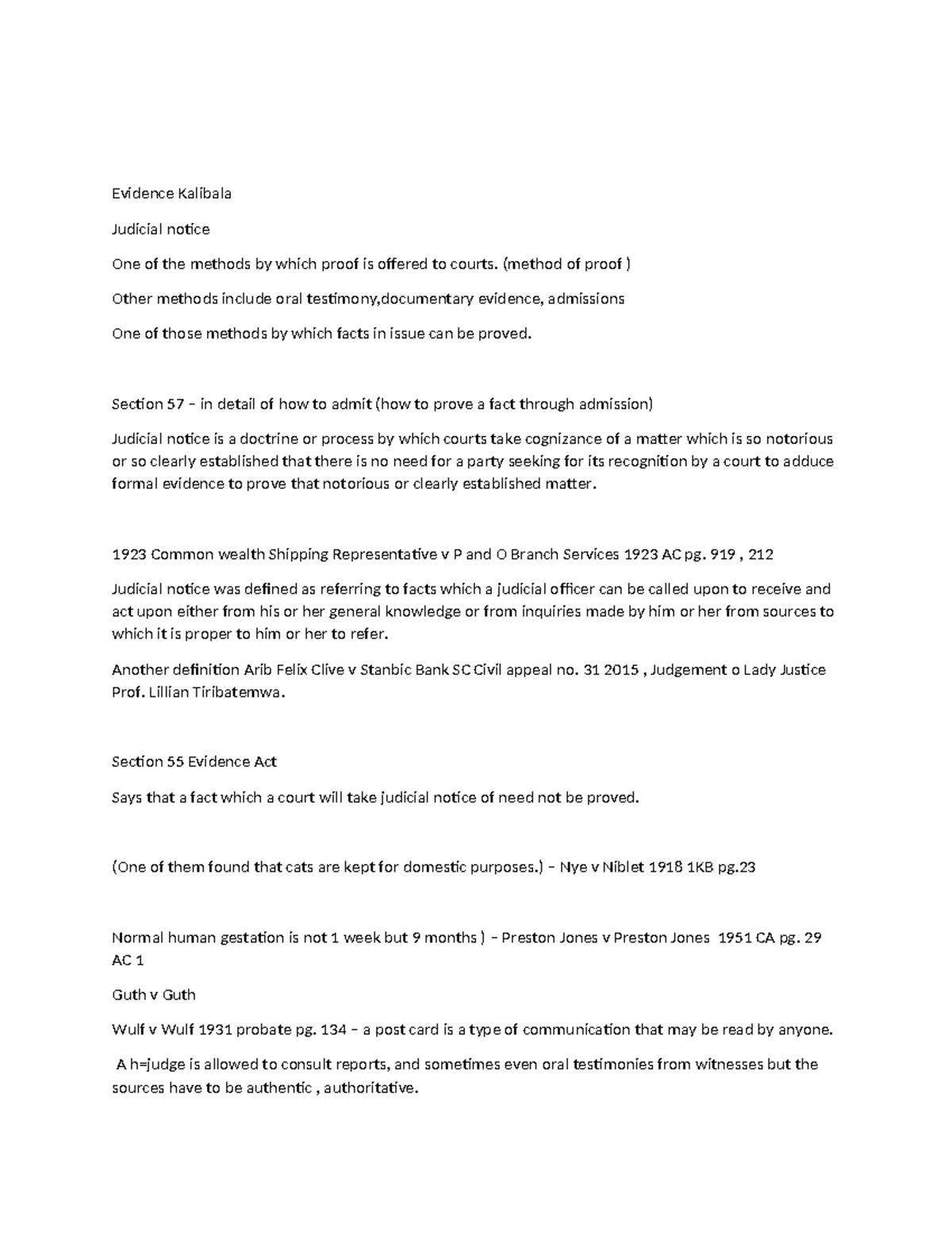 Evidence II Kalibbala - Evidence Kalibala Judicial notice One of the ...