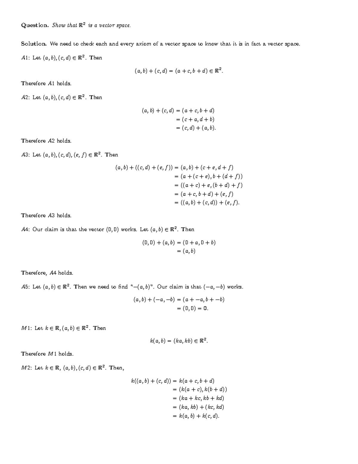 Vector Space Examples - Question. Show that R 2 is a vector space ...