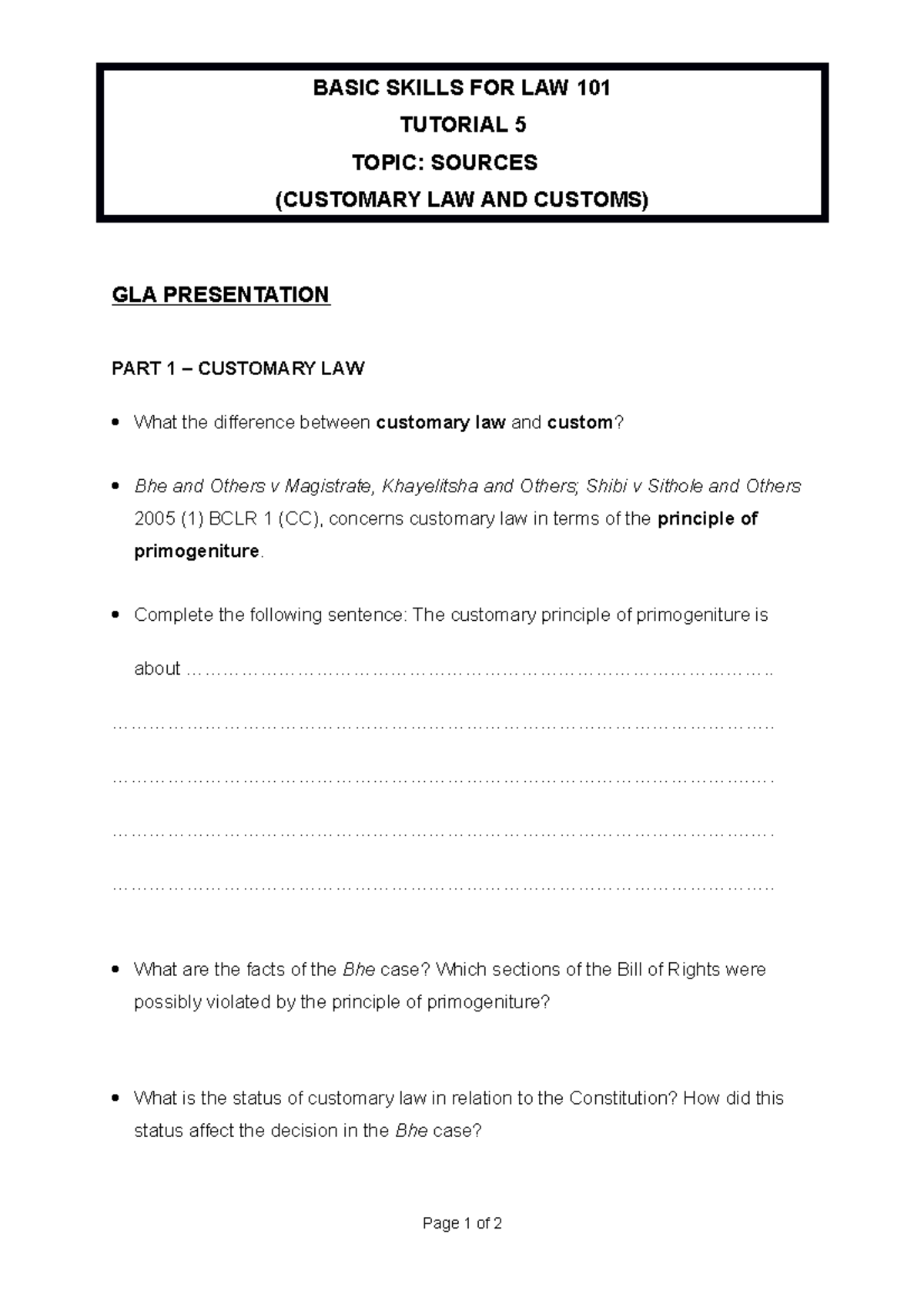 TUT Presentation 5 - Customary LAW + Custom + Application OF CASE ...