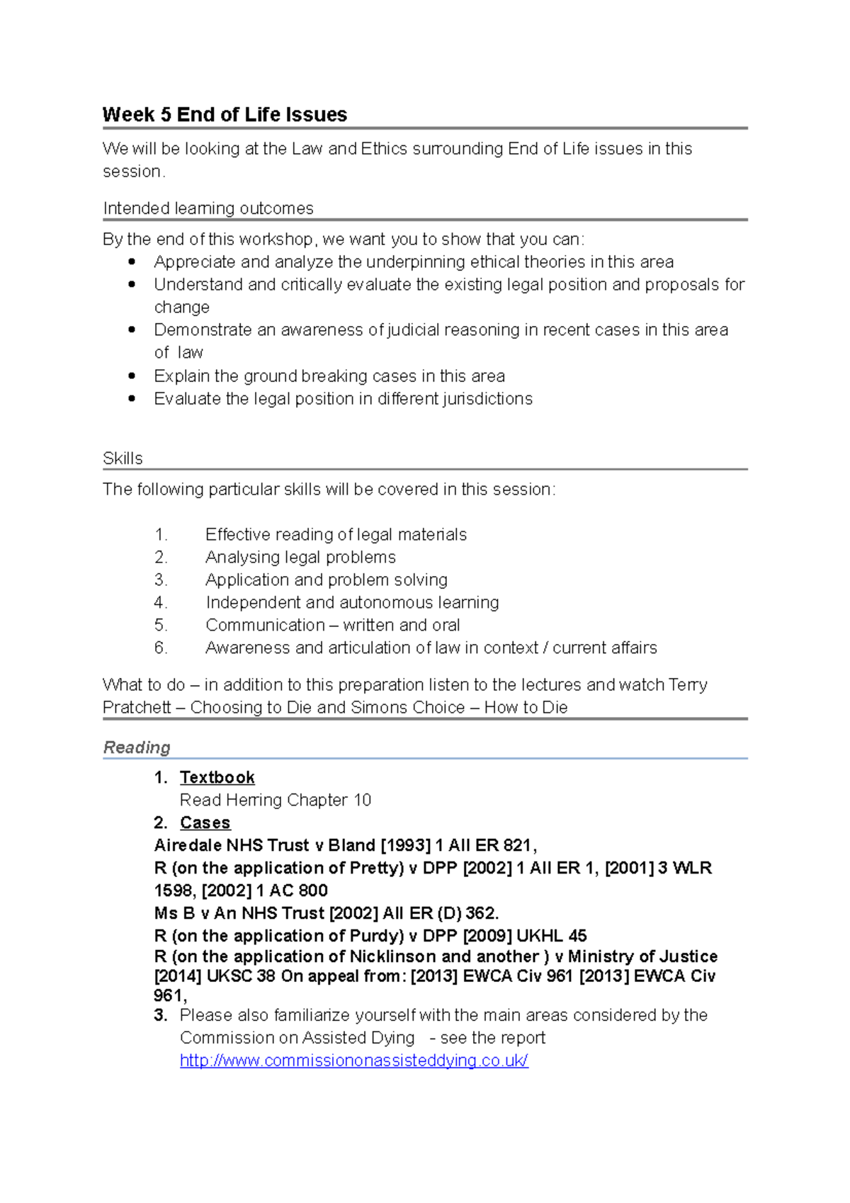 End of Life Issues (1) workshop - Week 5 End of Life Issues We will be ...