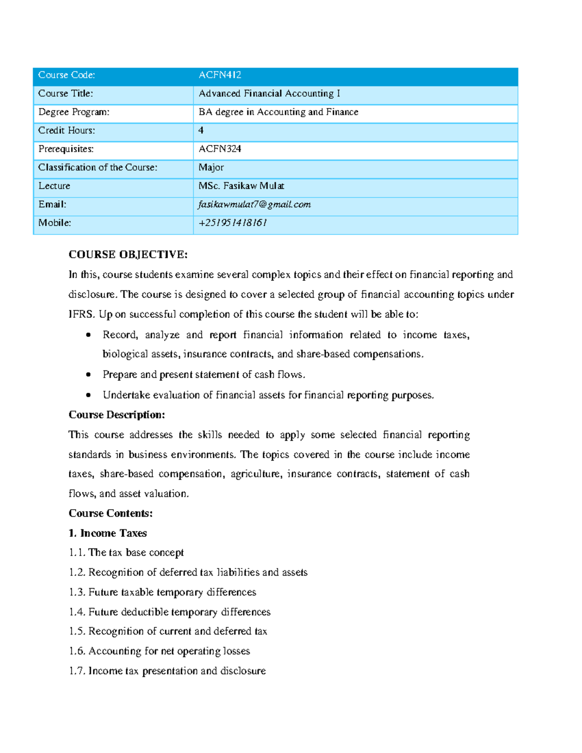 Advanced Accounting I - Course Code: ACFN 412 Course Title: Advanced ...