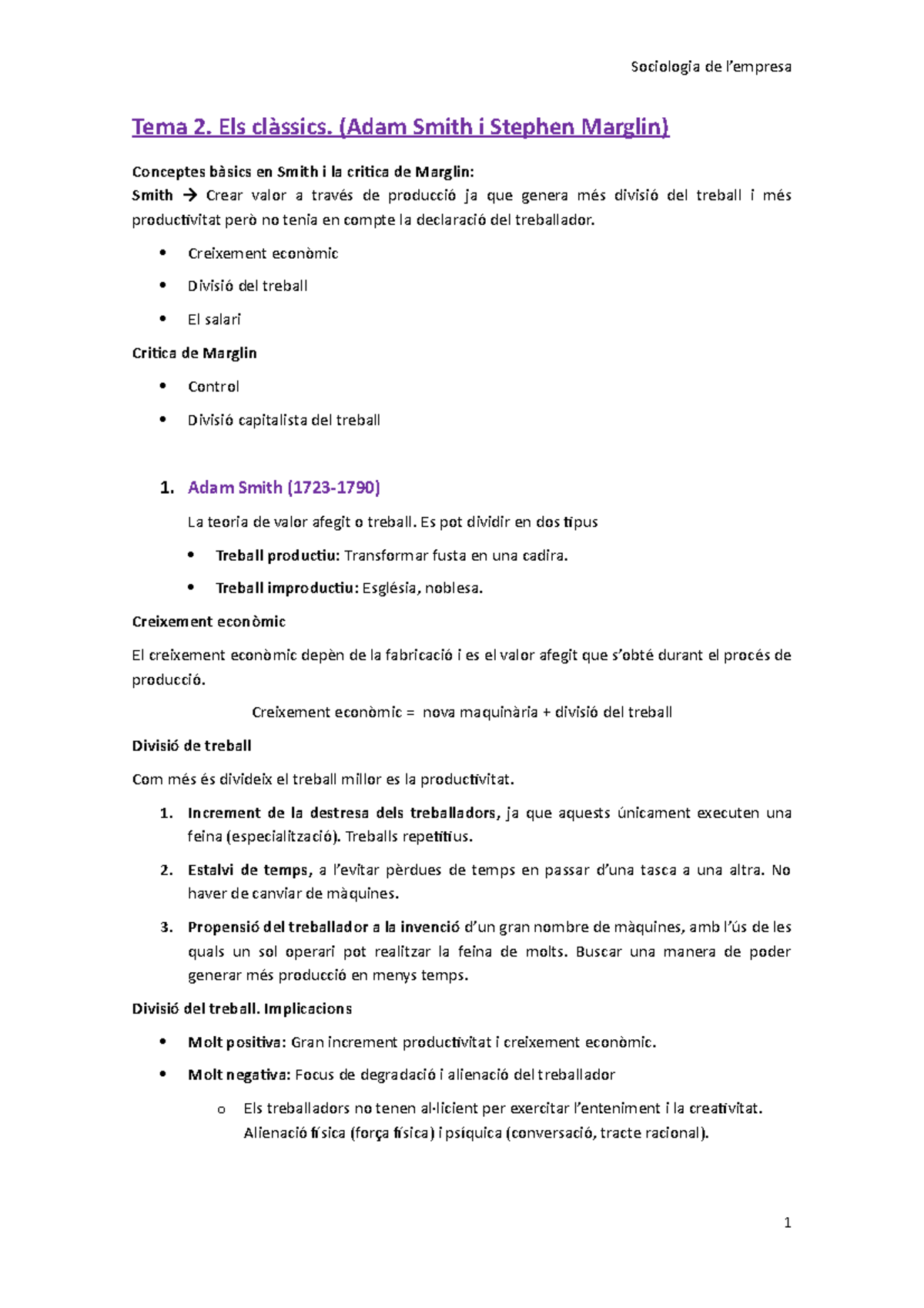 Tema 2 - apuntes - Tema 2. Els clàssics. (Adam Smith i Stephen Marglin ...