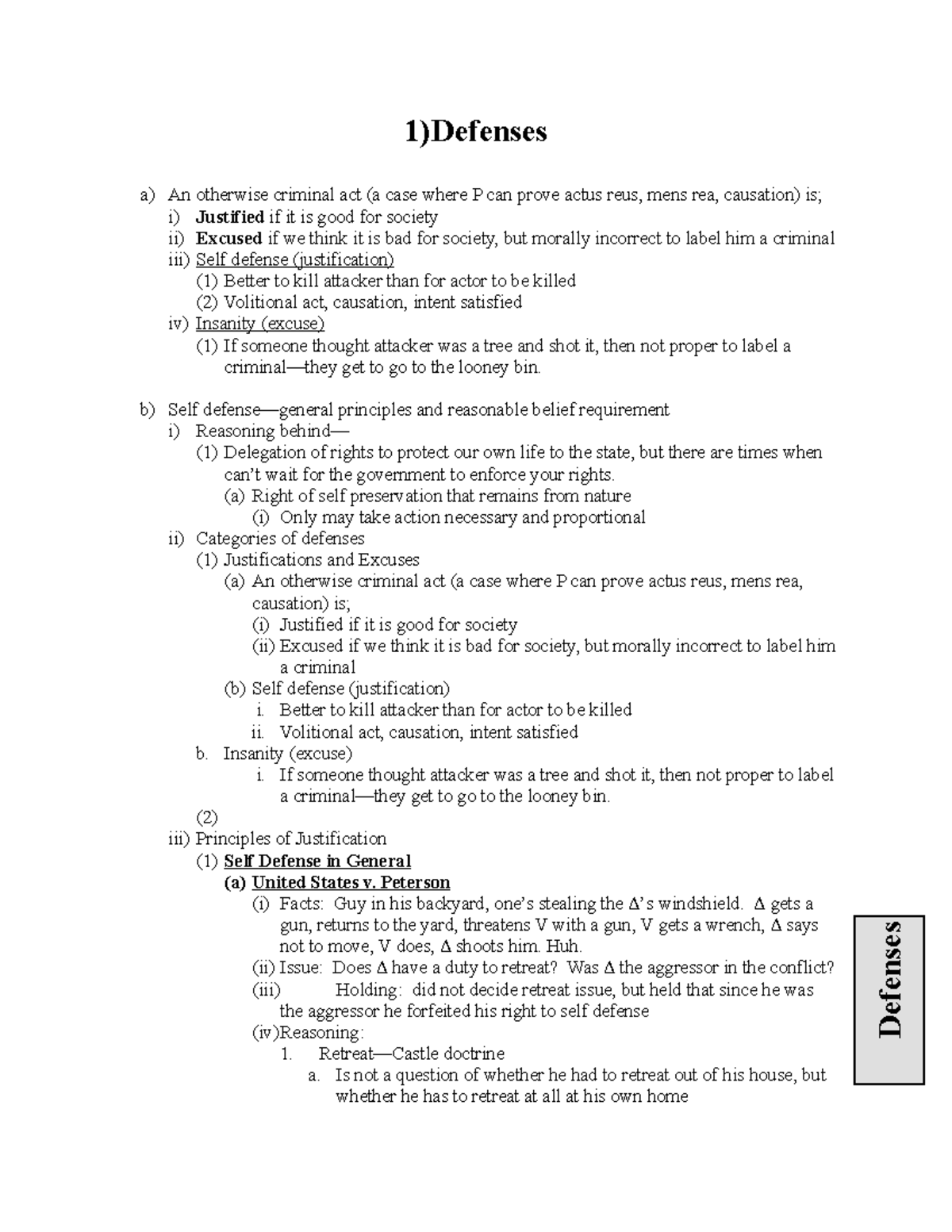 Criminal Law - Prof. Mcclure 3 - 1)Defenses a) An otherwise criminal ...