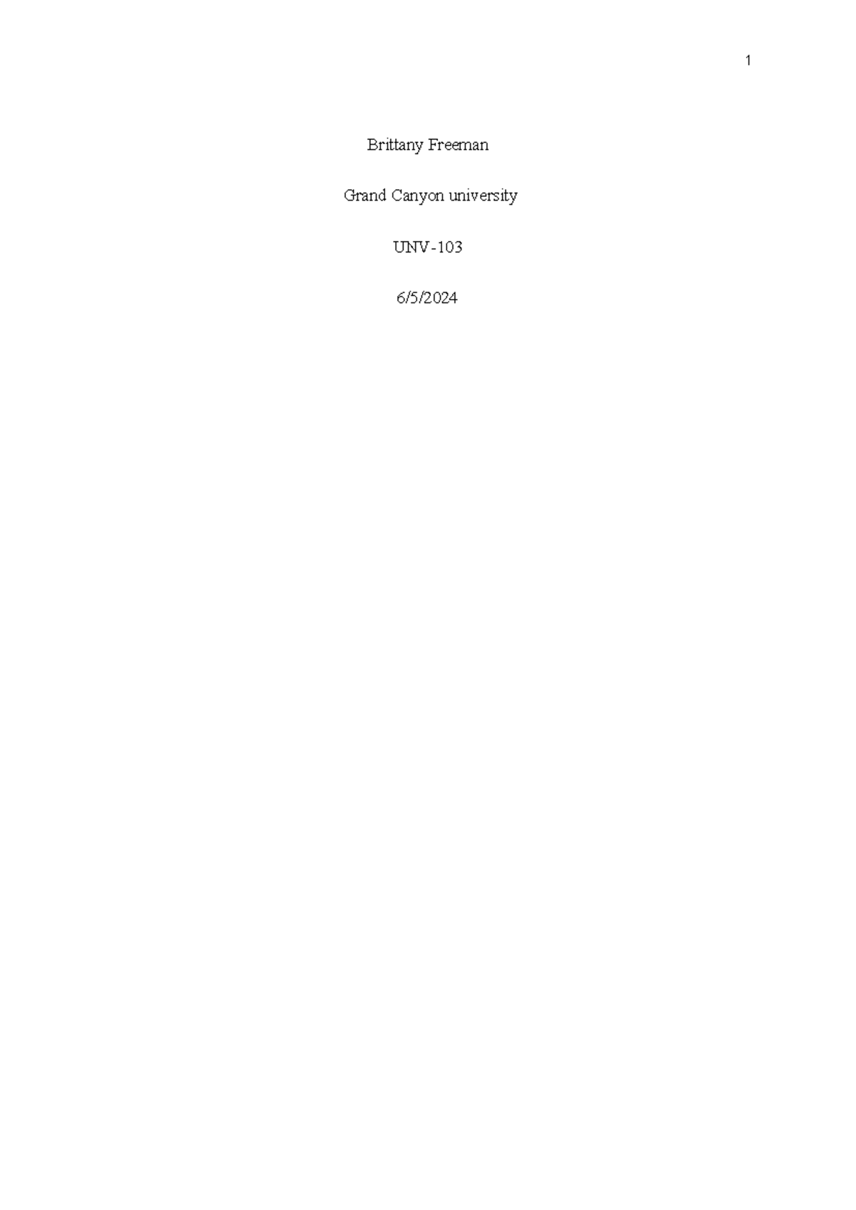 Apa format My Educational Journey - 1 Brittany Freeman Grand Canyon ...