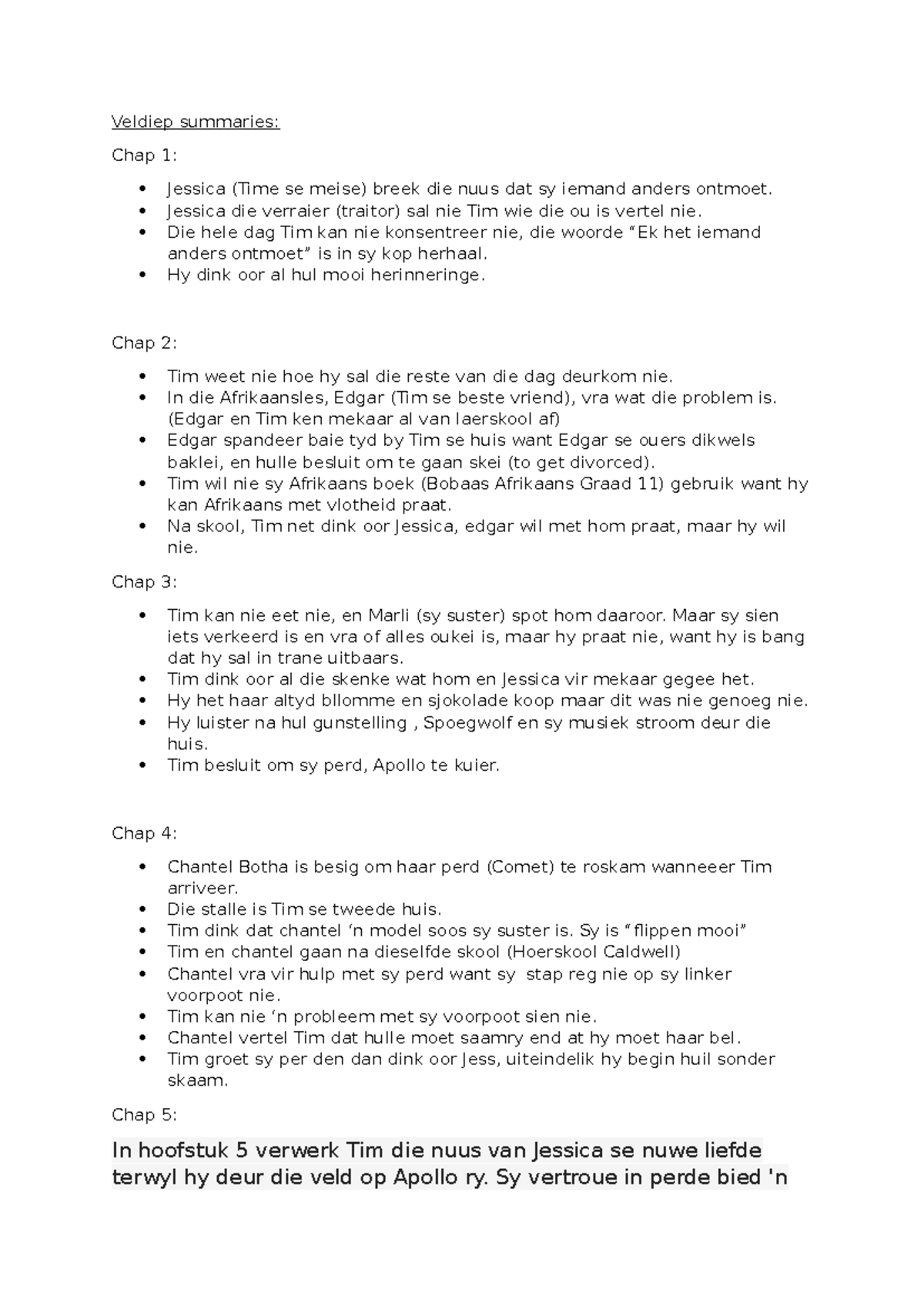 Veldiep summaries - Veldiep summaries: Chap 1: Jessica (Time se meise ...