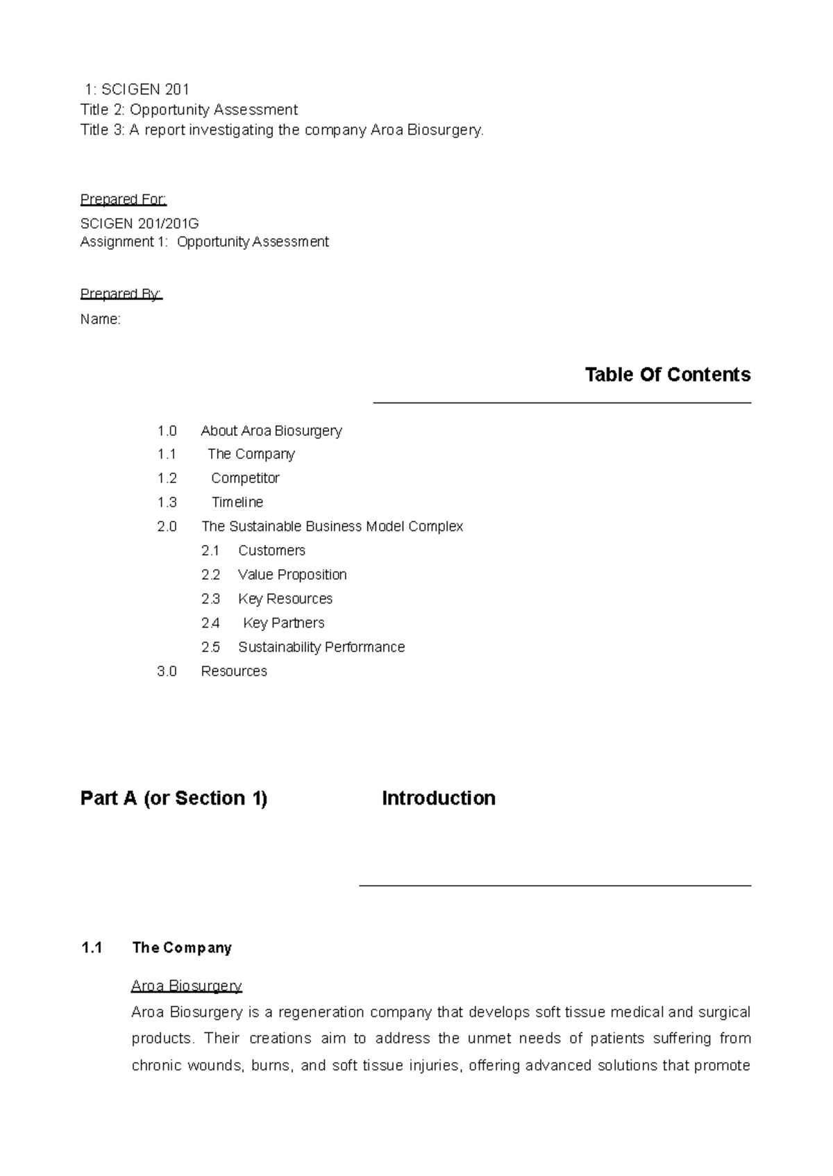 Scigen 201 - Assignment 1 - .docx - 1: SCIGEN 201 Title 2: Opportunity Assessment Title 3: A ...