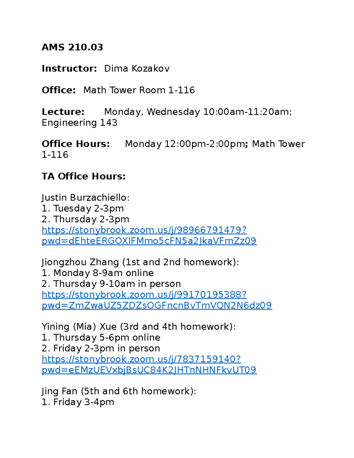 AMS 210 - syllabus - AMS 210. Instructor: Dima Kozakov Office: Math ...