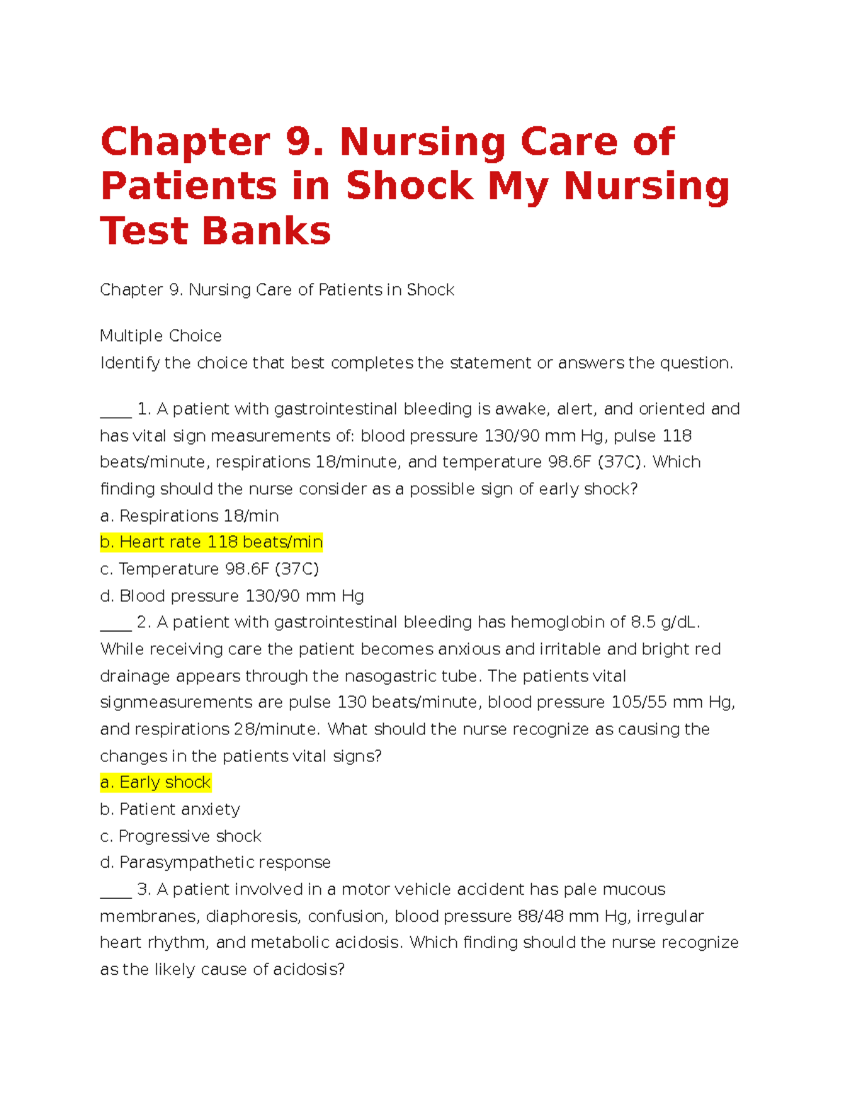 Docx - Practice questions - Chapter 9. Nursing Care of Patients in ...