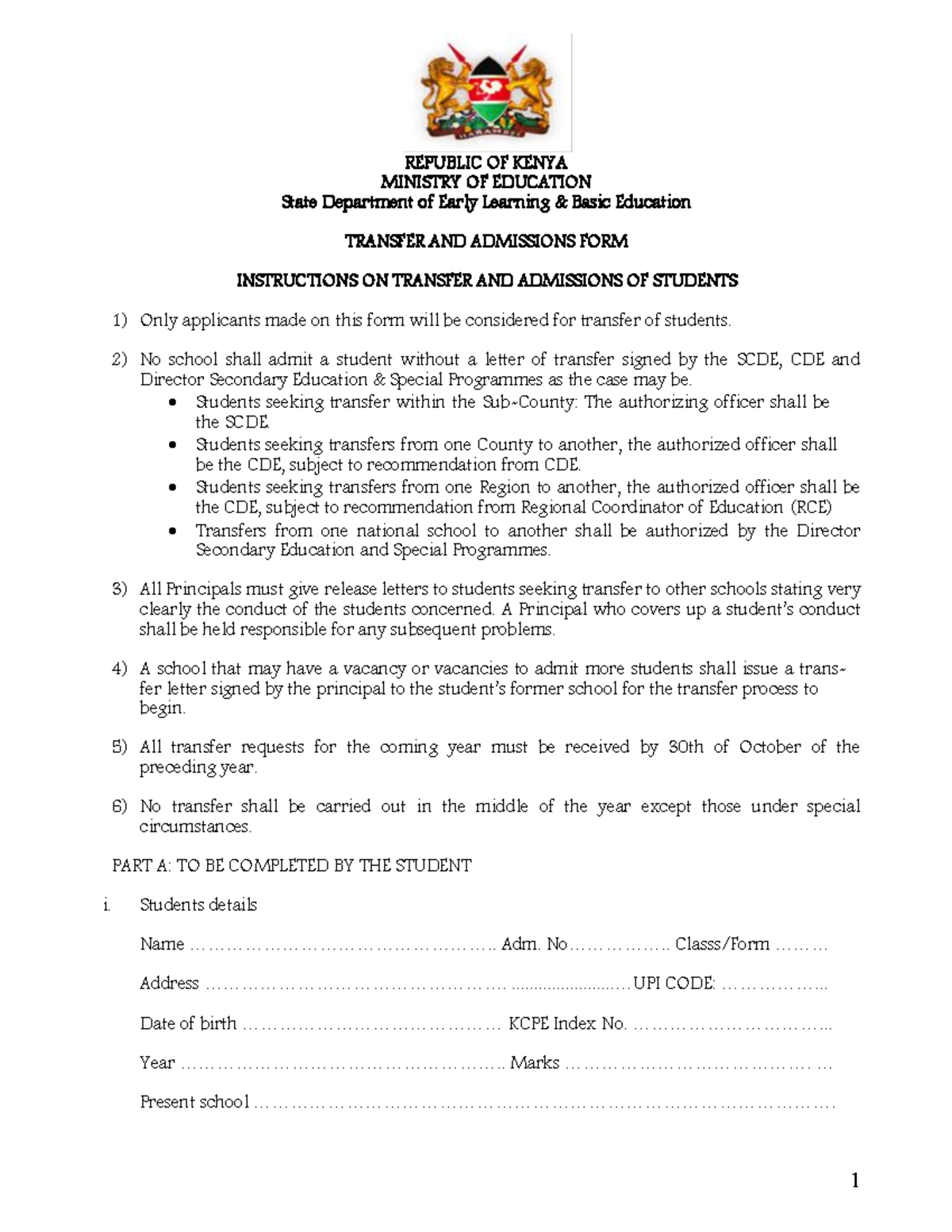 Secondary school transfer form kenya - 1 REPUBLIC OF KENYA State ...