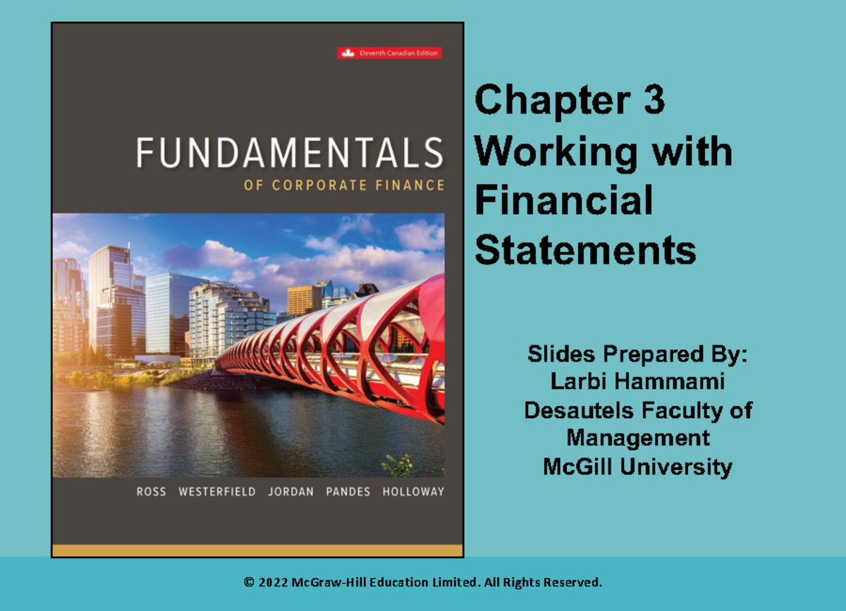 Ross FCF 11Ce Ch03 - Chapter 3 from textbook - Chapter 3 Working with Financial Statements ...