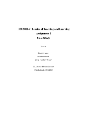 EDU10004 Theories of Teaching and Learning, Assignment 2 Essay ...