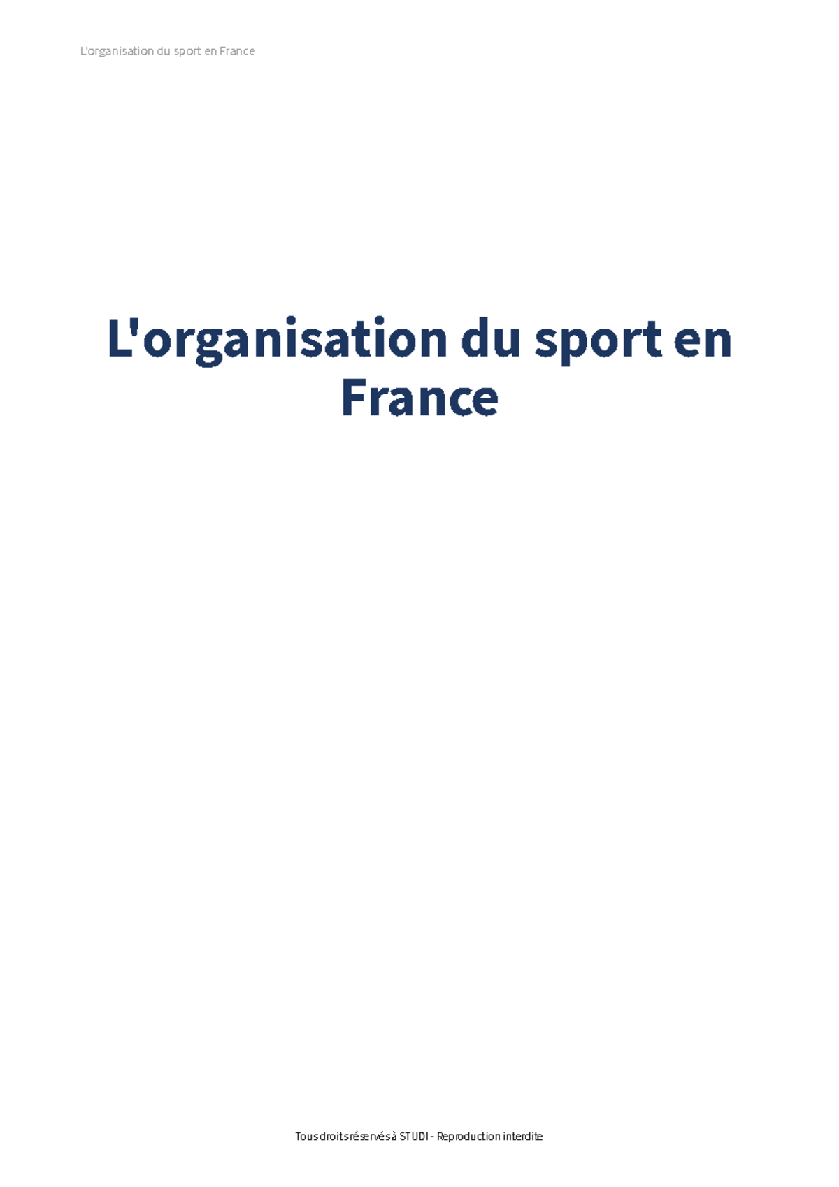 L'organisation du sport en France - L'organisation du sport en France L ...