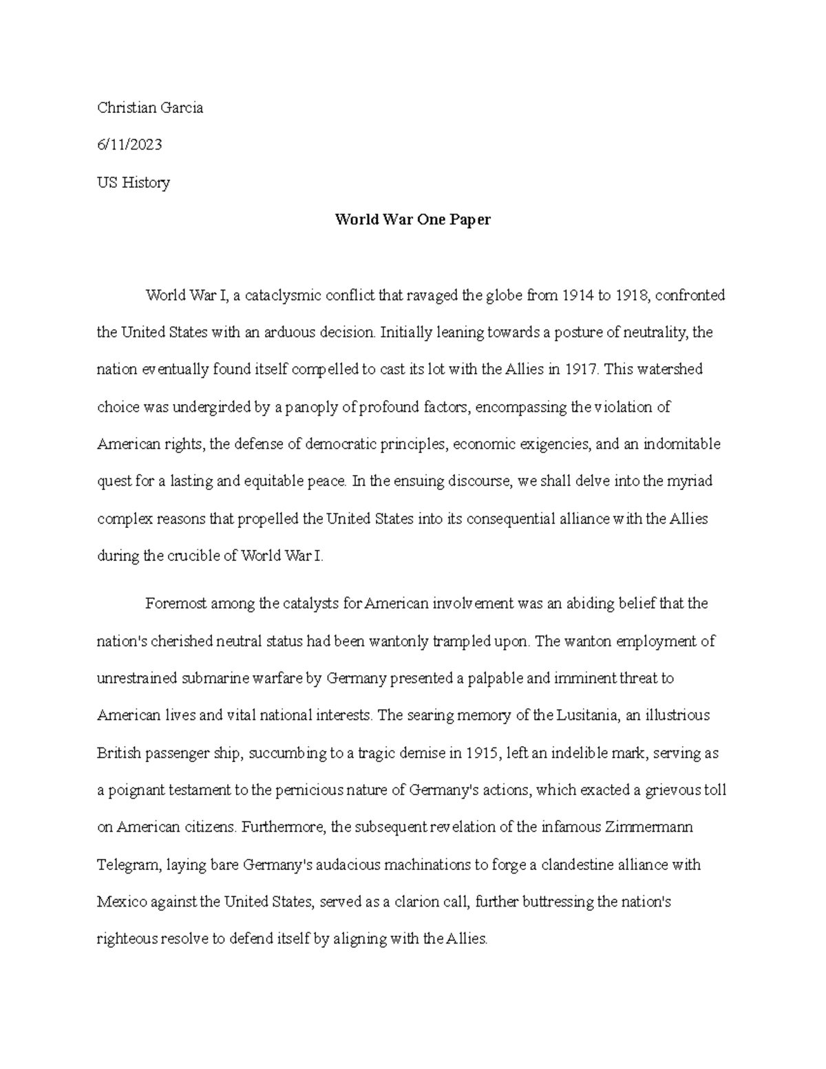 WW1 Paper - n/a - Christian Garcia 6/11/ US History World War One Paper ...