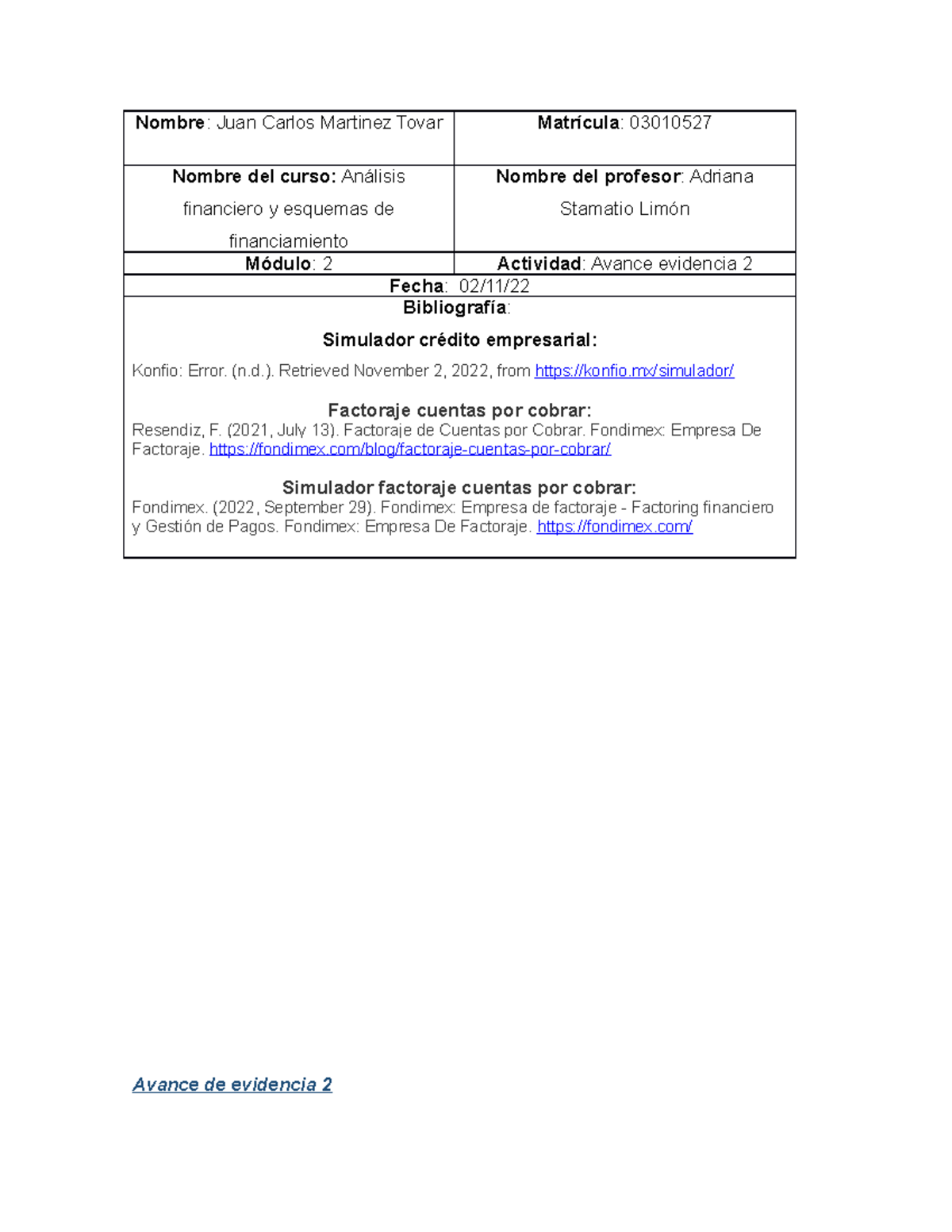 A.F.E - Actividades del avance 2 de evidencia - Nombre: Juan Carlos ...