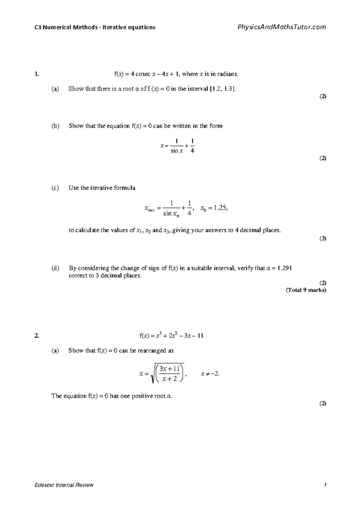 C3 Numerical Methods - Iterative equations - f(x) = 4 cosec x – 4x + 1, where x is in radians ...