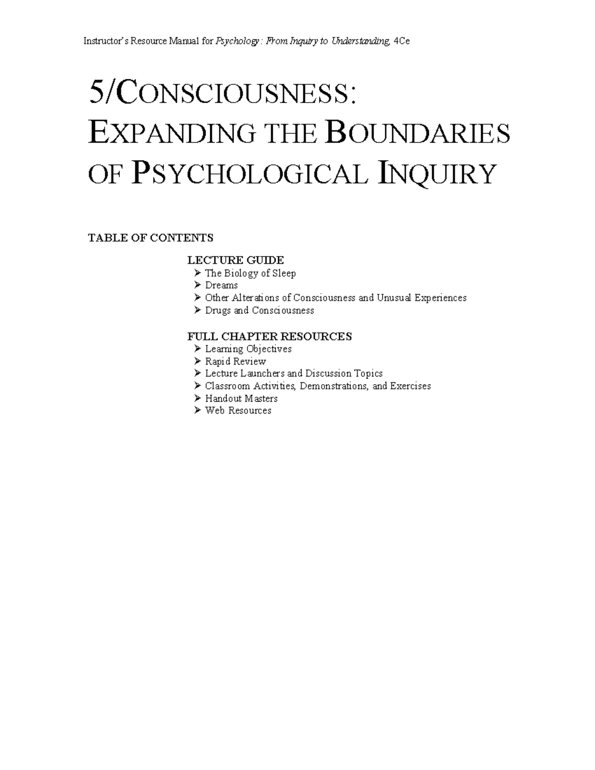 Ch. 5 Consciousness Expanding - THE Boundaries OF Psychological Inquiry ...