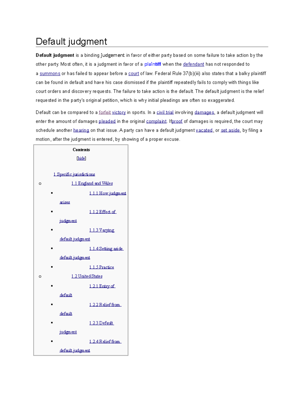 Default judgment - Default judgment Default judgment is a binding ...