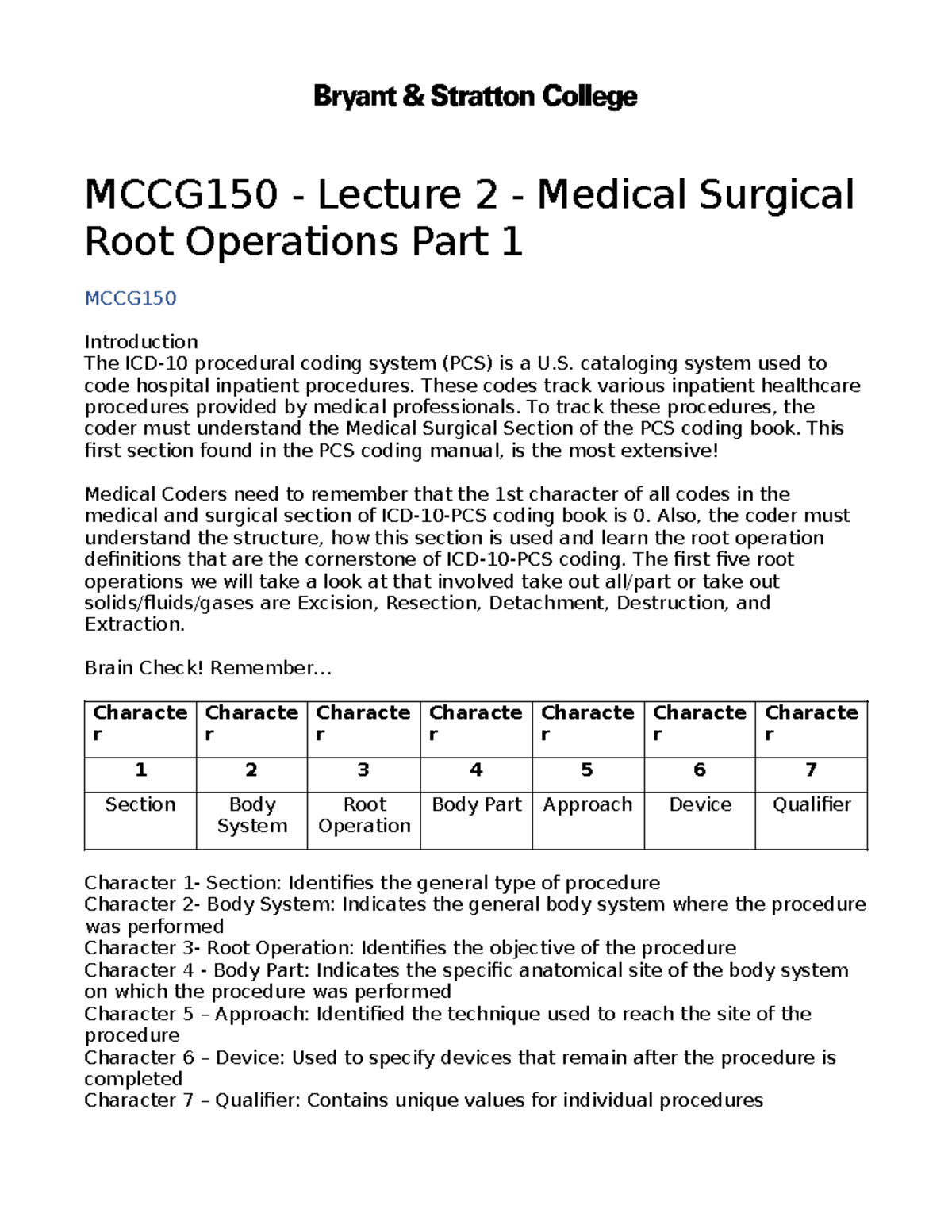 MCCG150 - Lecture 2 - Medical Surgical Root Operations Part 1 - cataloging system used to code ...