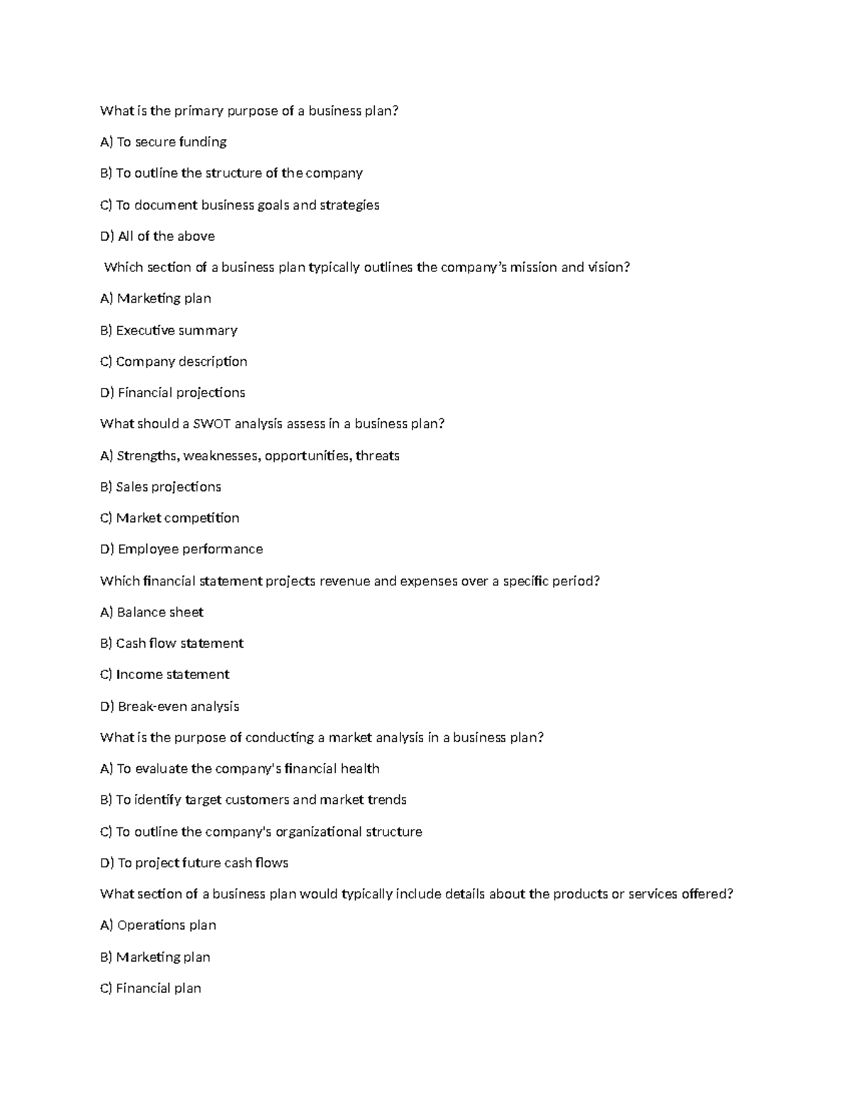 Review-questions - What is the primary purpose of a business plan? A) To secure funding B) To ...