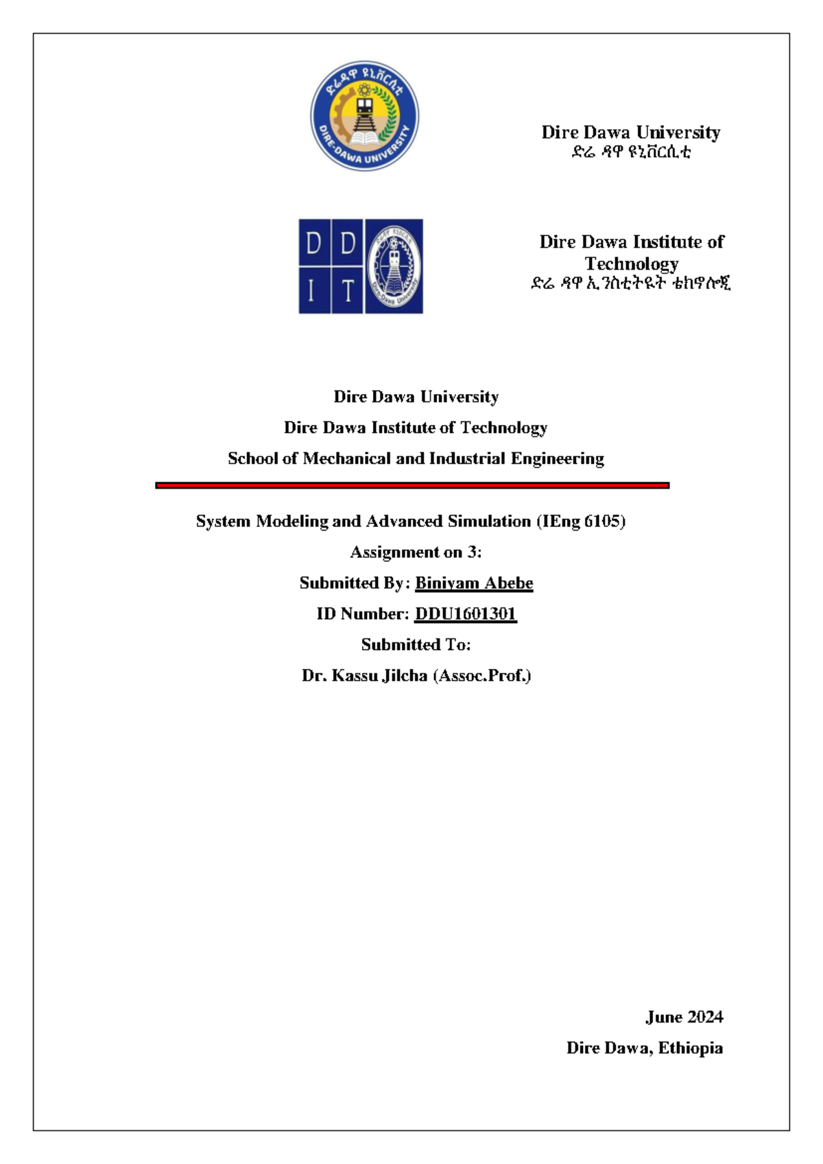 Biniyam Abebe (DDU Assignment 3 Simulation ) - Dire Dawa University Dire Dawa Institute of - Studocu