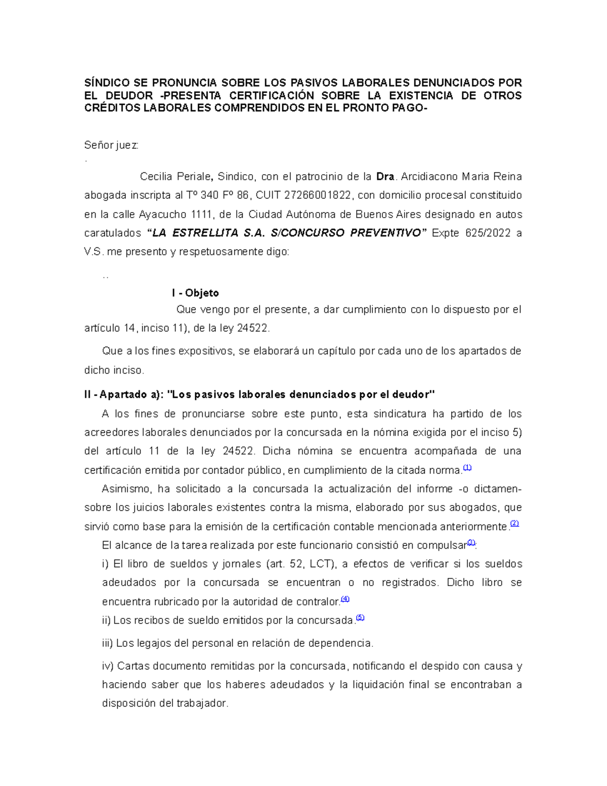 Modelo informe art 14 inc 11 - SÍNDICO SE PRONUNCIA SOBRE LOS PASIVOS ...