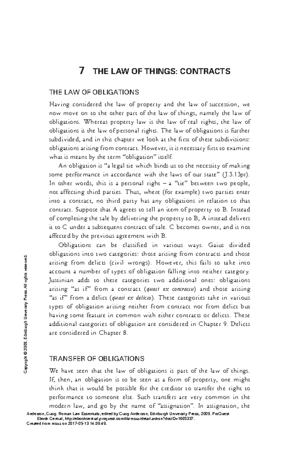 Roman Law Essentials 7 The Law of Things - T H E L AW O F T H I N G S ...